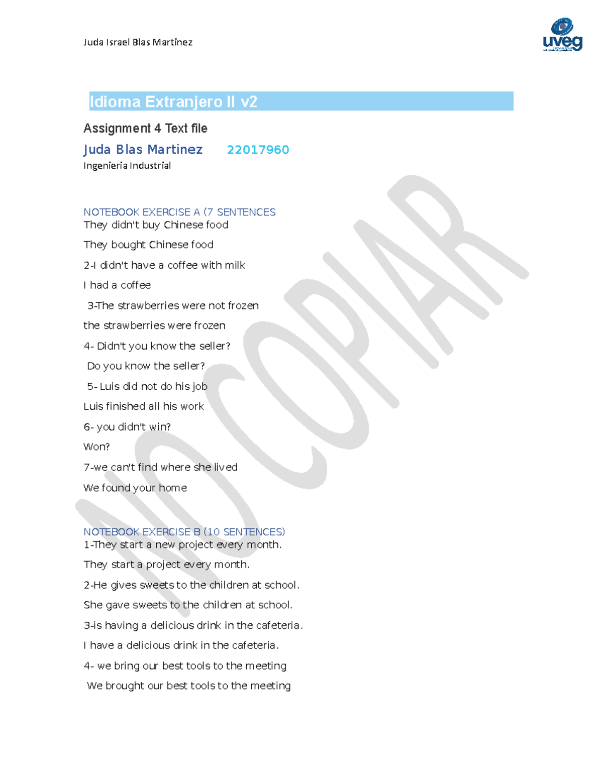 Idioma Extranjero II v2 - Idioma Extranjero II v Assignment 4 Text file Juda Blas Martinez ...