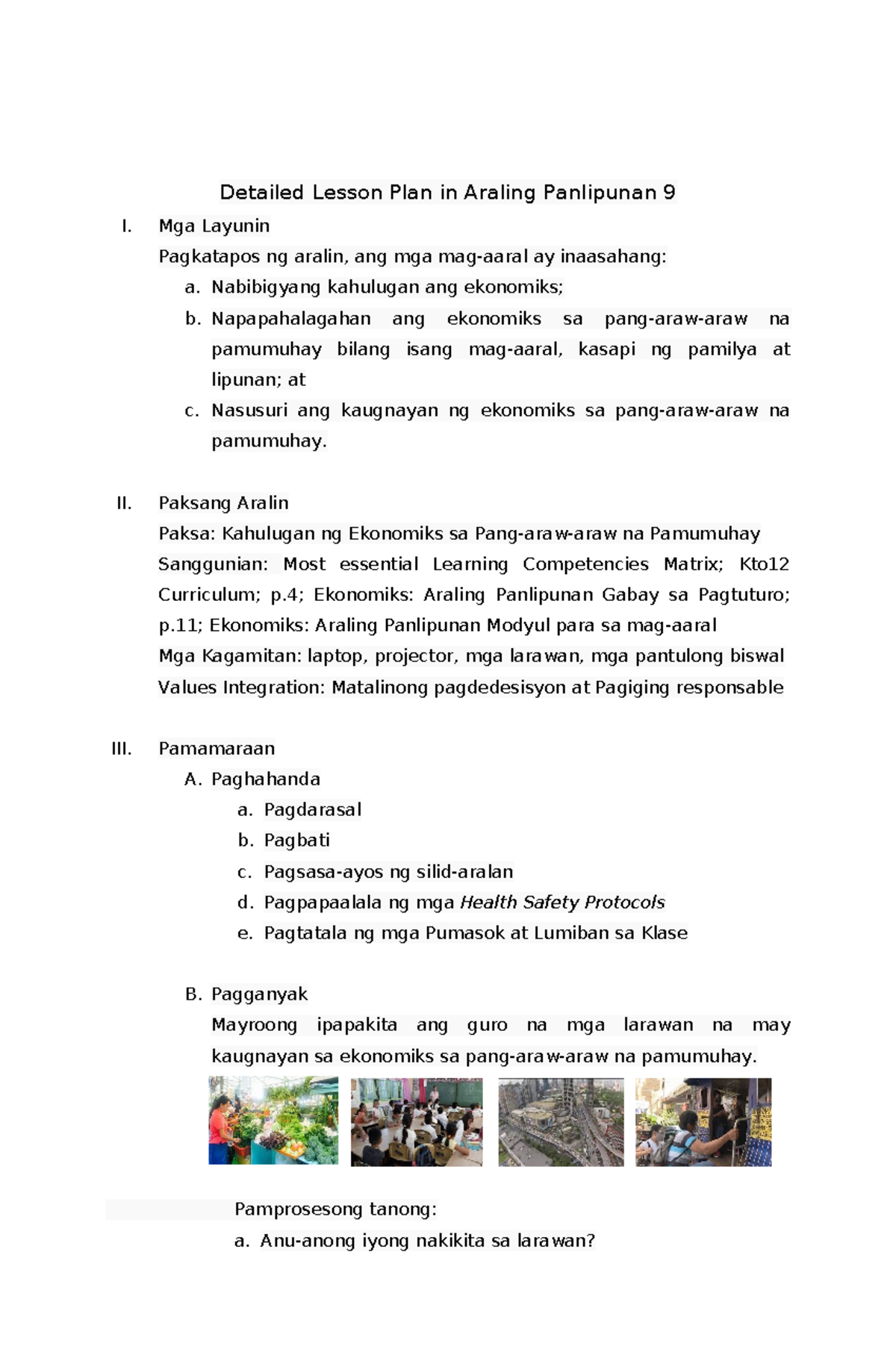 Lesson plan in values - Detailed Lesson Plan in Araling Panlipunan 9 I ...