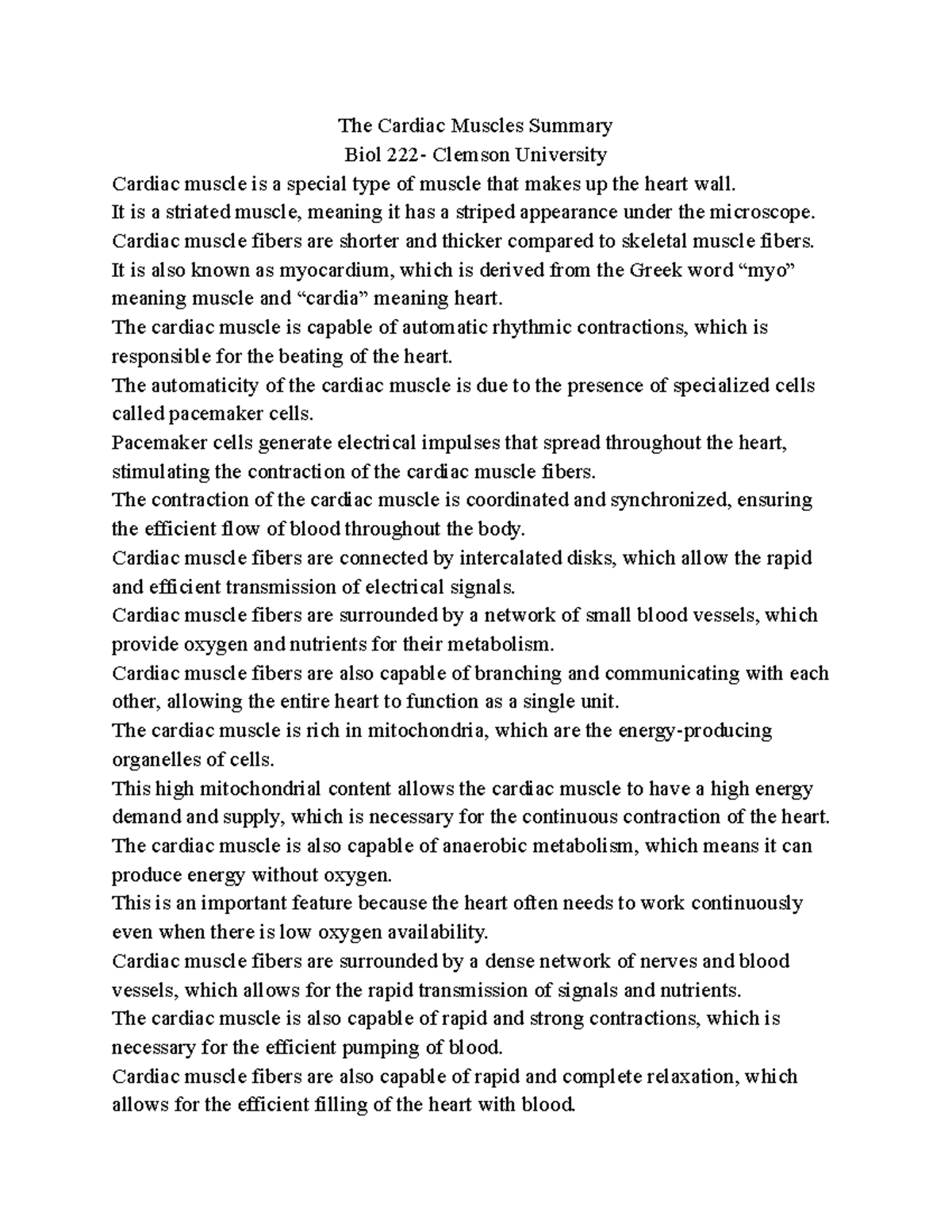 The Cardiac Muscles Summary - It is a striated muscle, meaning it has a ...