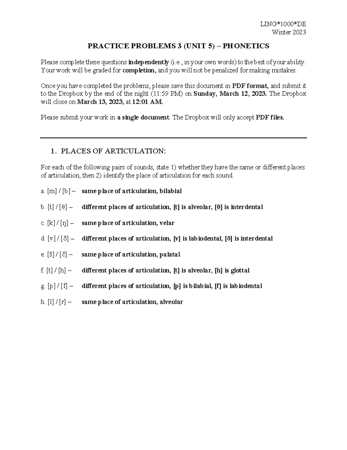 Unit 5 practice problems ling1000 - LING1 00 0DE Winter 2023 PRACTICE PROBLEMS 3 (UNIT 5 ...
