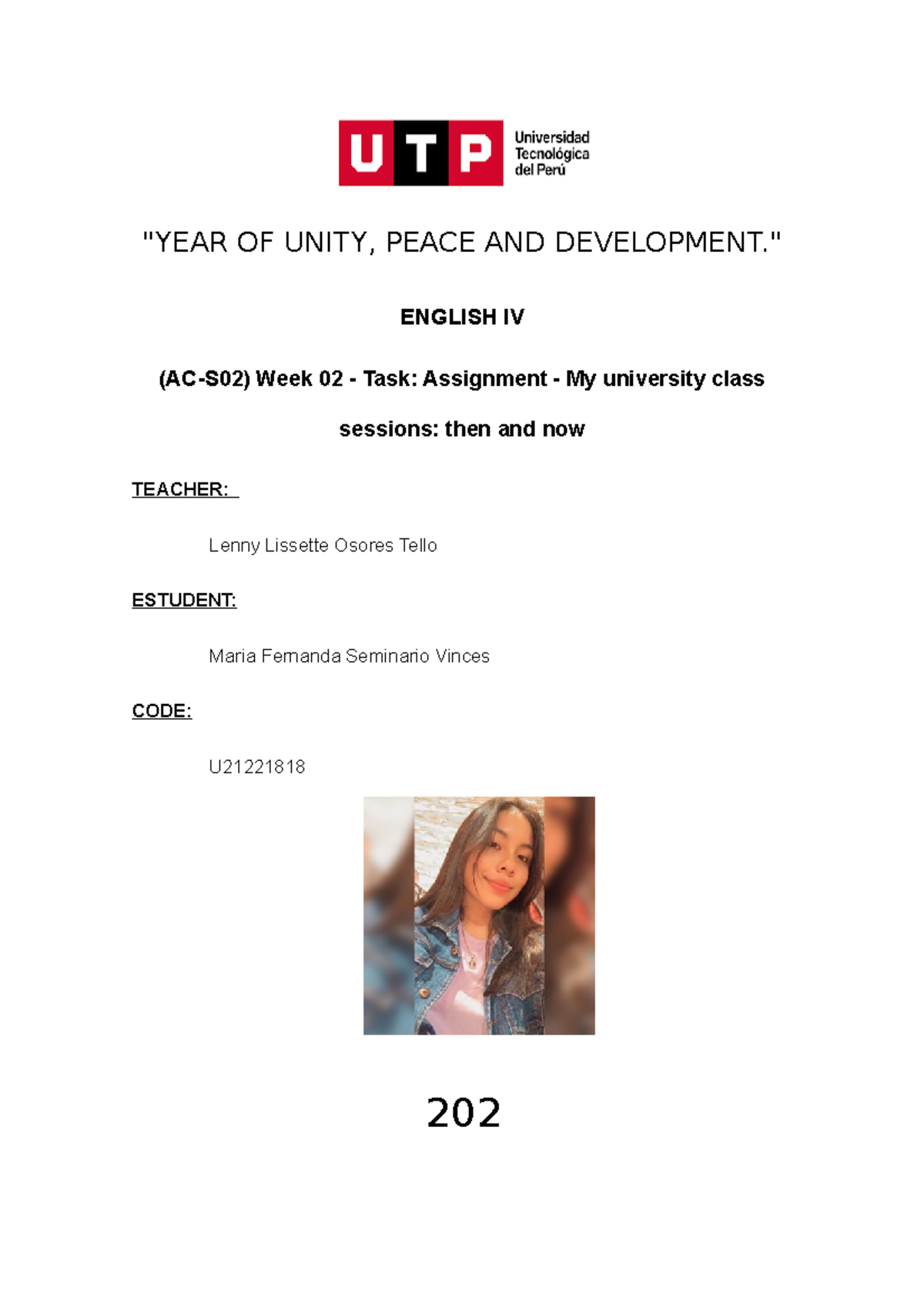 Seminario Fernanda Week 02 -Task Assignment - "YEAR OF UNITY, PEACE AND DEVELOPMENT." - Studocu