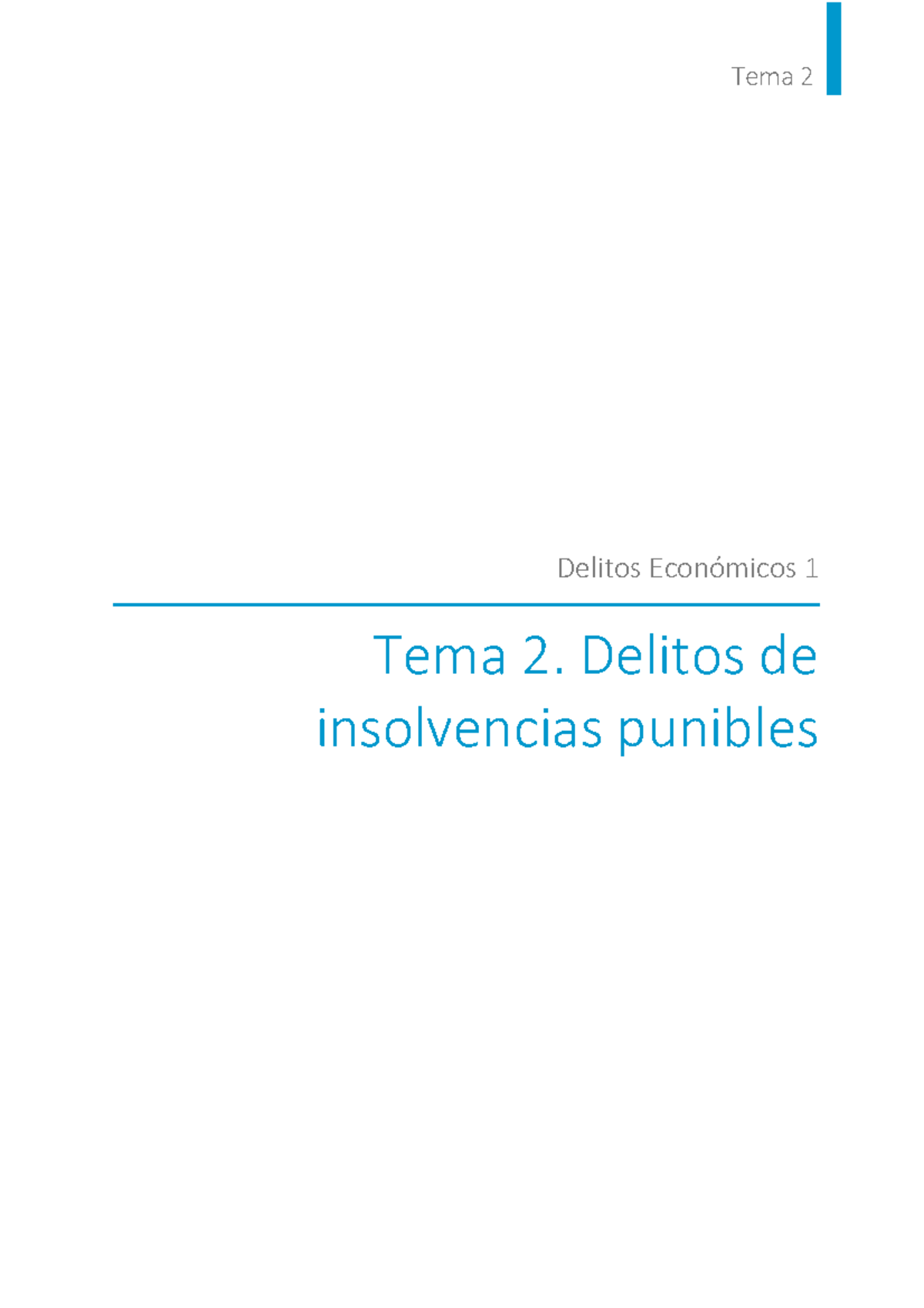 D.E Tema 2 - Tema 3 de PUA En Delincuencia - Tema 2 Delitos Económicos ...