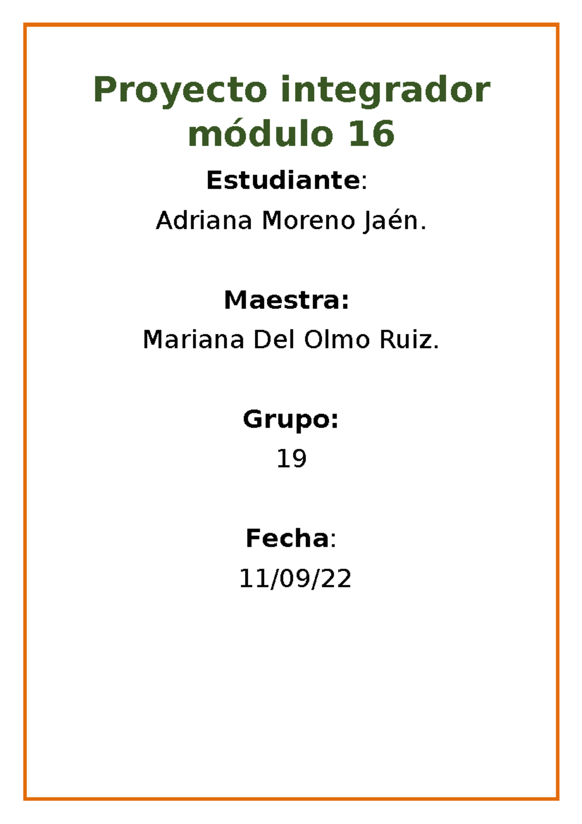 Moreno Jaen Adriana M16S4PI - Proyecto integrador módulo 16 Estudiante ...