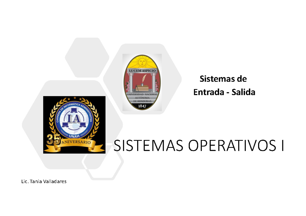 6 - fdsfsd - SISTEMAS OPERATIVOS I Sistemas de Entrada - Salida Lic ...