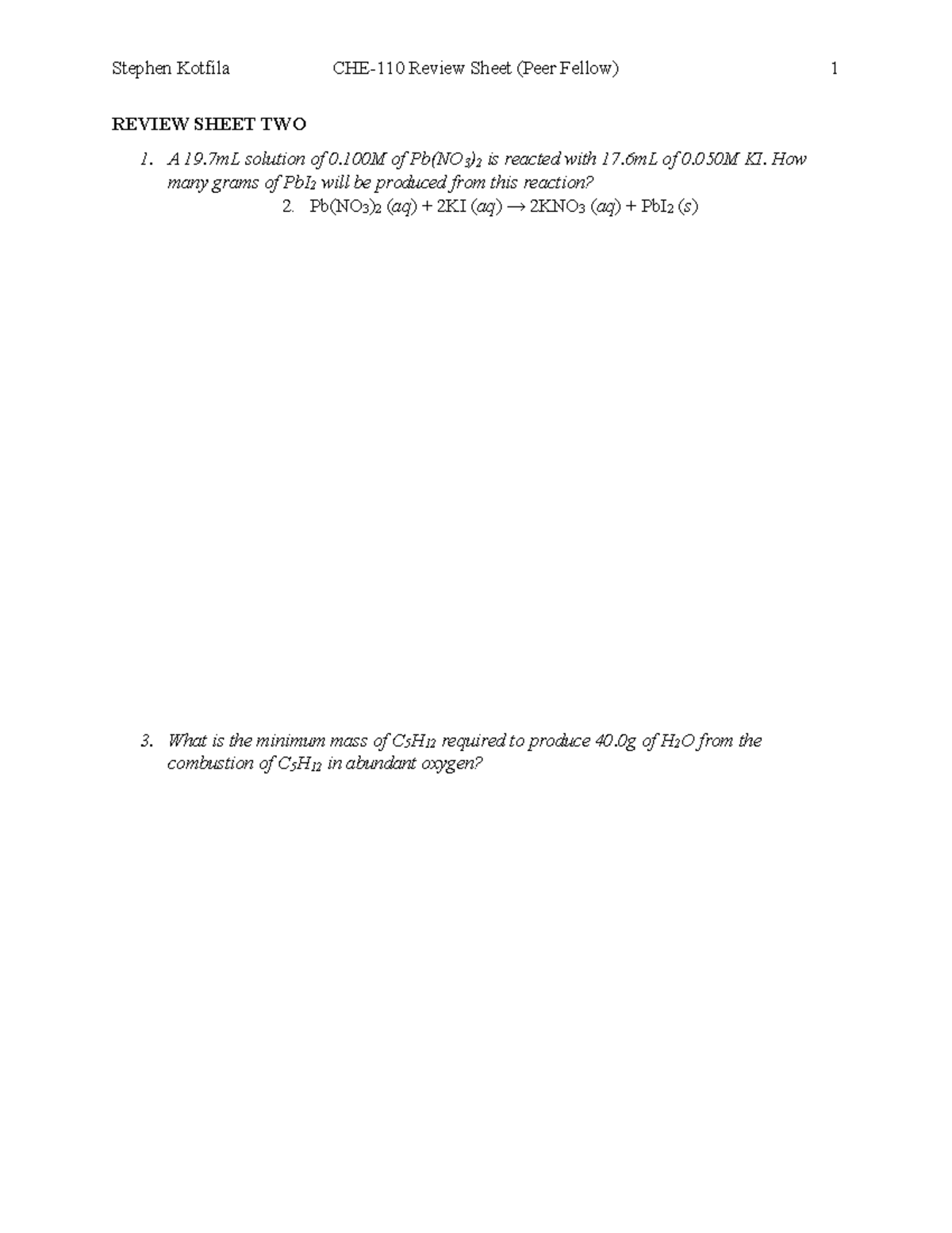 CHE110 Review Sheet 3 - REVIEW SHEET TWO A 19 solution of 0 of Pb(NO 3 ...