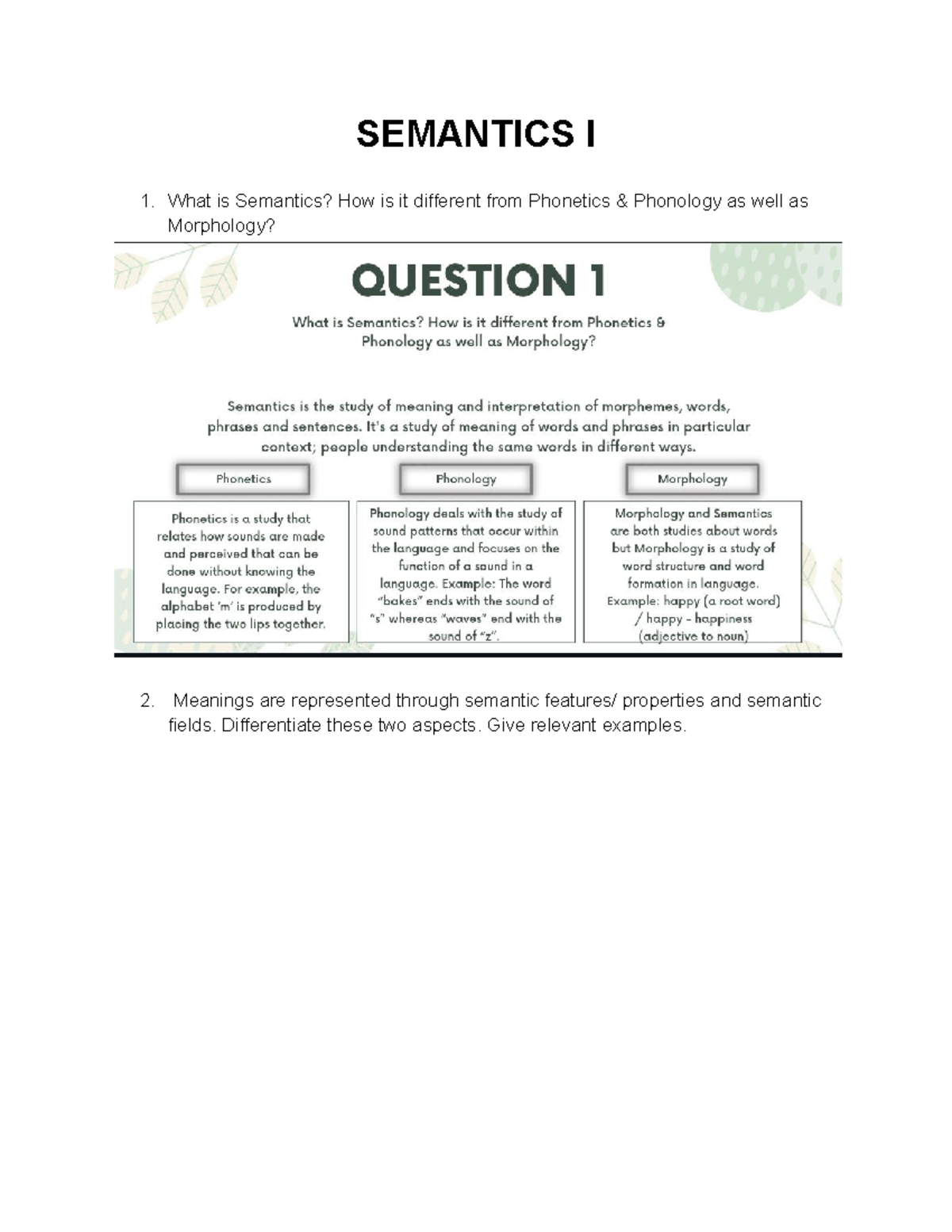 Tutorial linguistics w8-w13 - SEMANTICS I What is Semantics? How is it ...