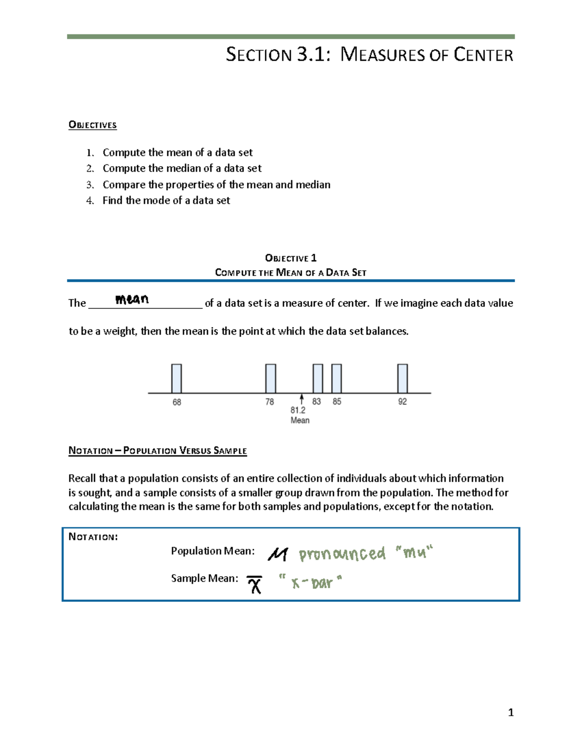Section 3 - SECTION 3: MEASURES OF CENTER OBJECTIVES Compute the mean ...