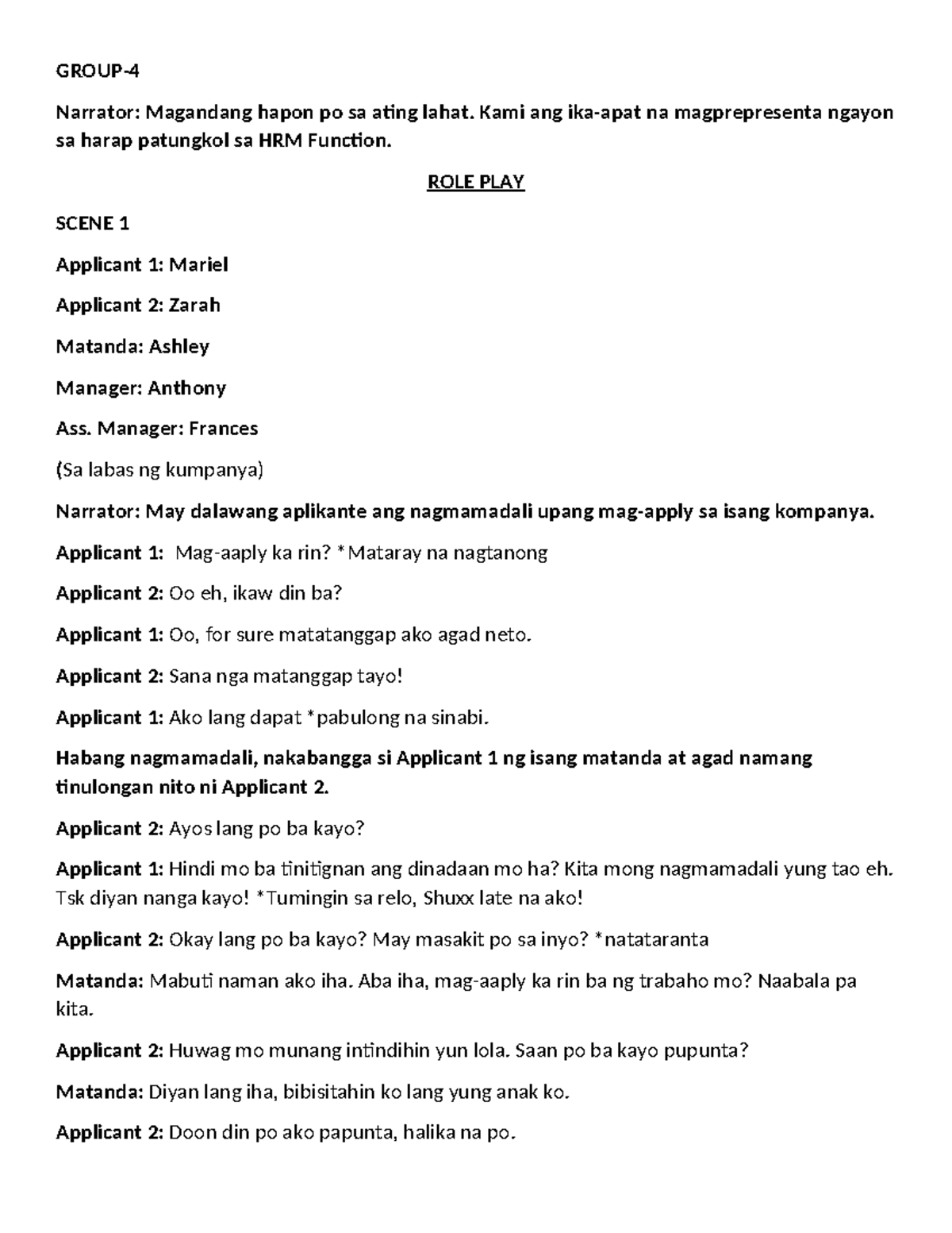 HRM- Script- Final - GROUP- Narrator: Magandang hapon po sa ating lahat. Kami ang ika-apat na ...