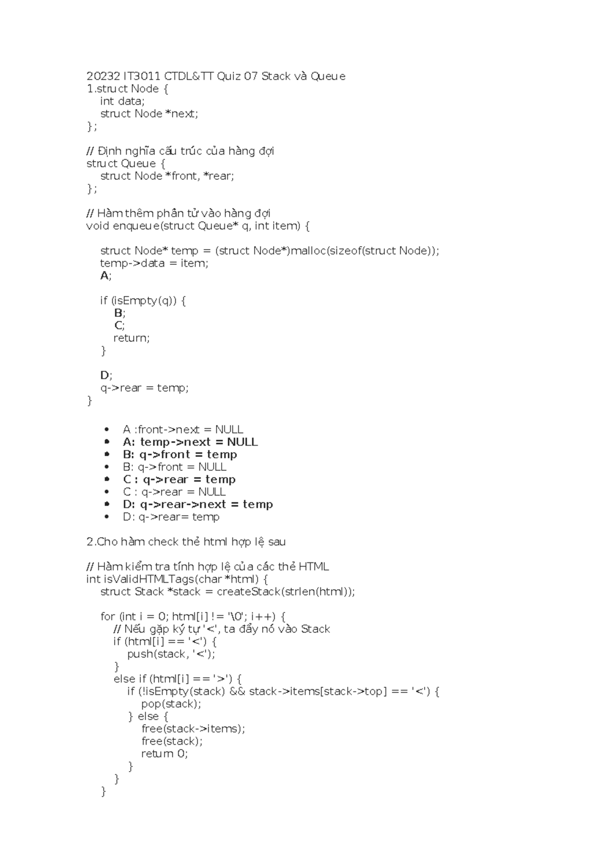 De tuan 7 - my opinion - 20232 IT3011 CTDL&TT Quiz 07 Stack và Queue 1 Node { int data; struct ...