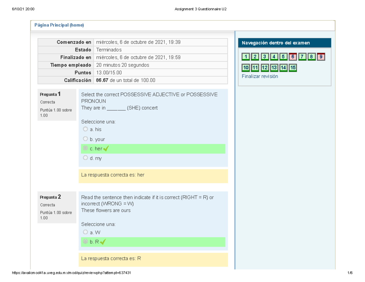 Assignment 3 Questionnaire U2 - Página Principal (home) Pregunta 1 ...