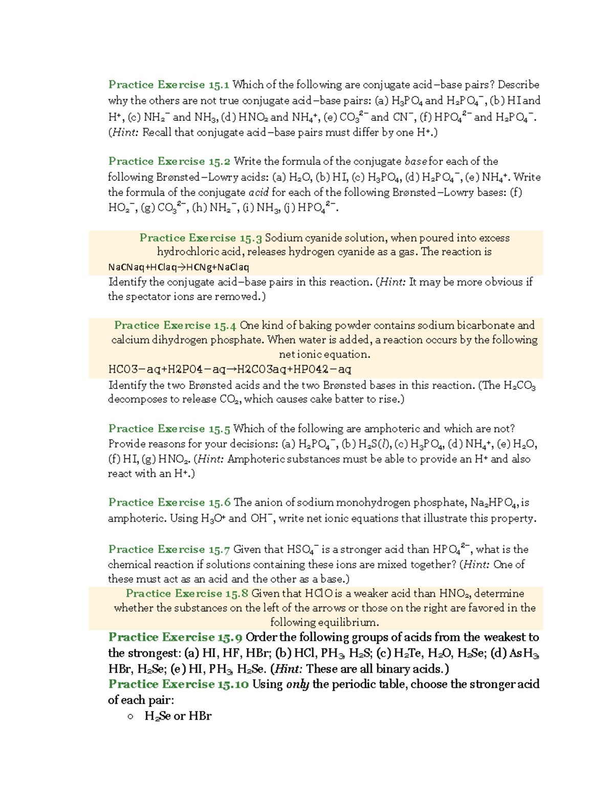 Chem chapter 15 practice - Practice Exercise 15 Which of the following ...