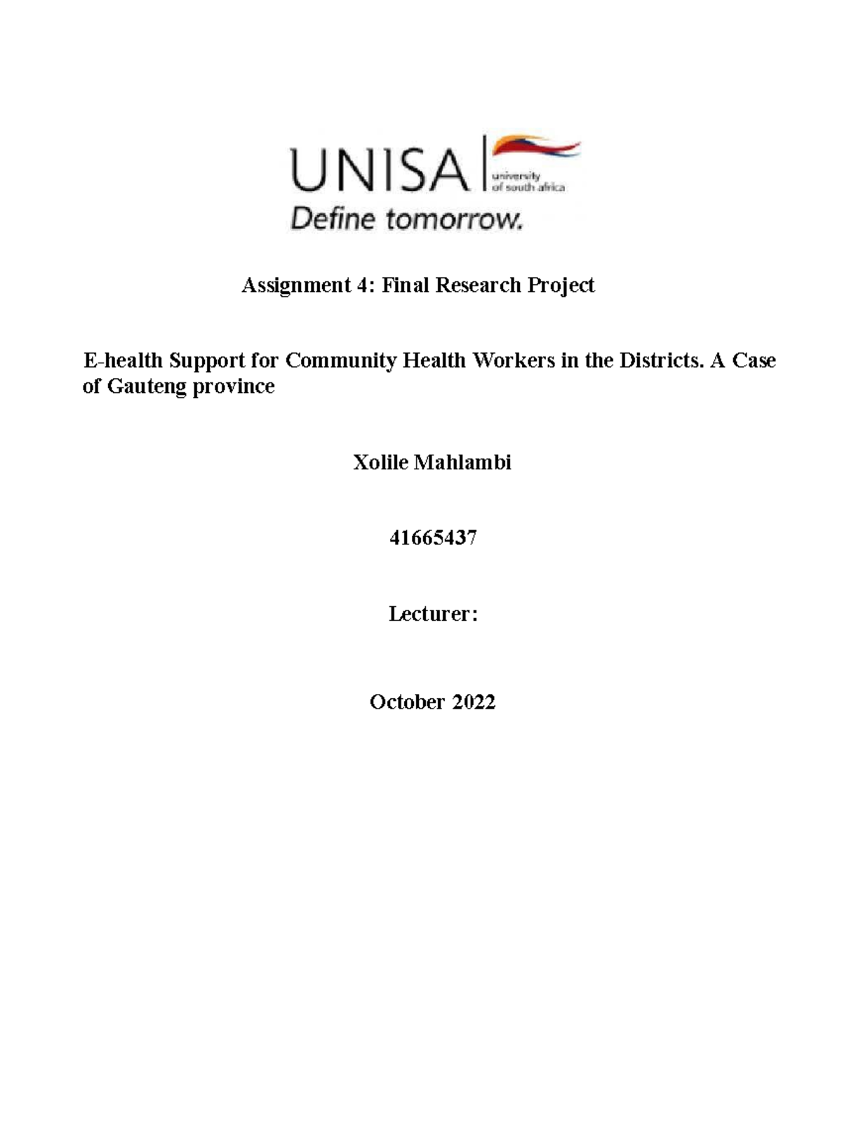 IRM4729 Final Project Presentation - Assignment 4: Final Research Project E-health Support for ...