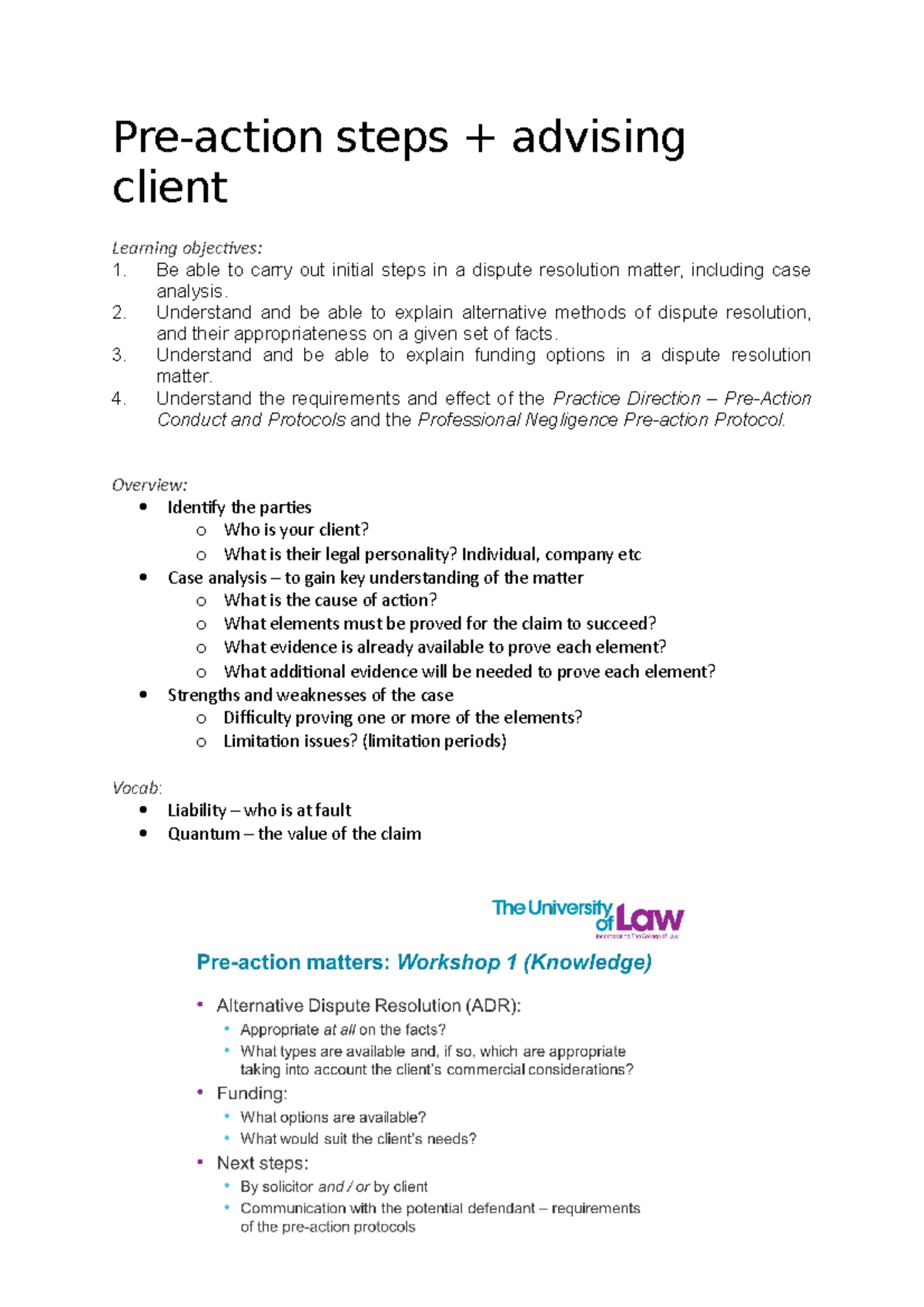 Pre-action steps notes - Pre-action steps + advising client Learning ...