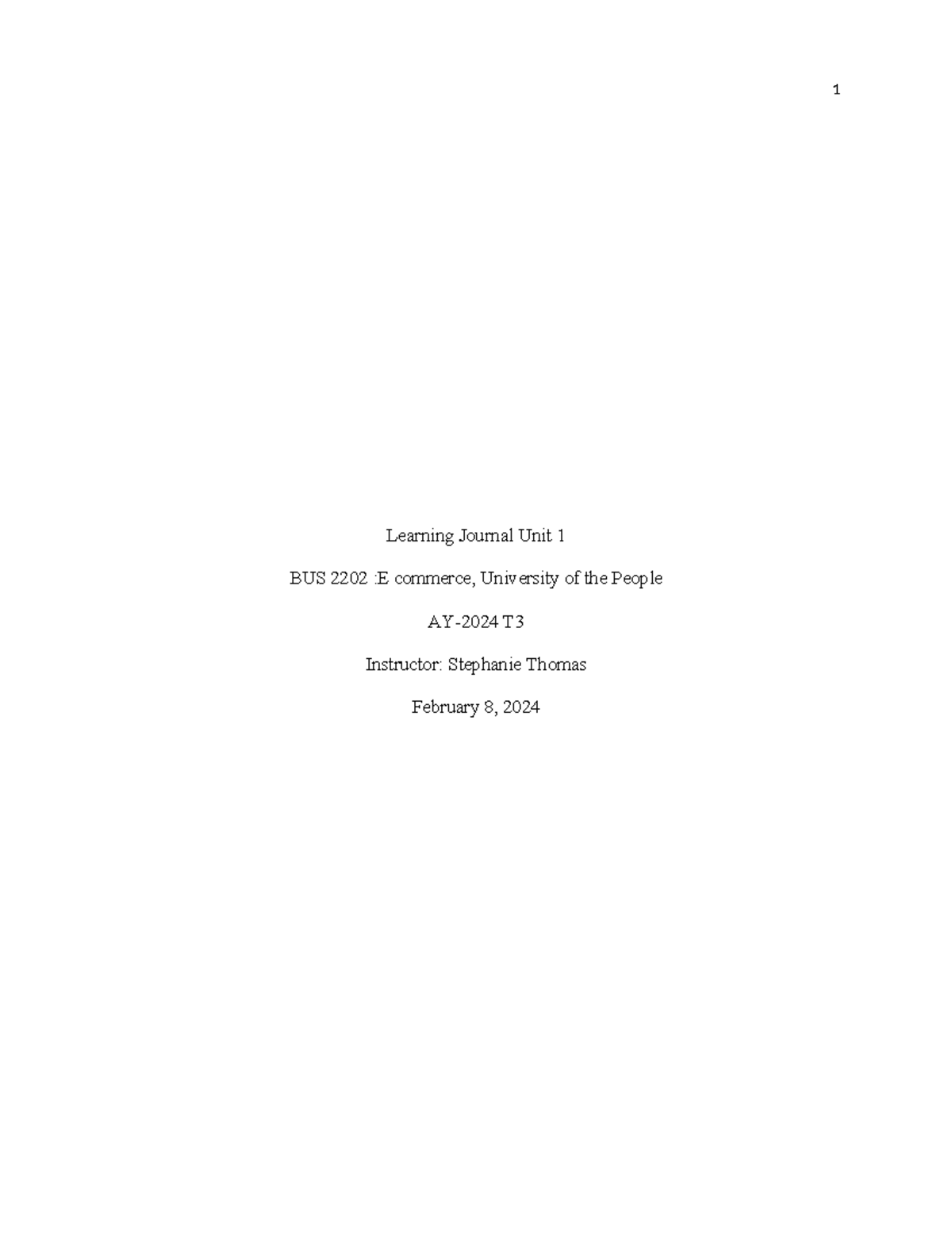 BUS 2202 Learning Journal Unit 1 - Learning Journal Unit 1 BUS 2202 :E ...