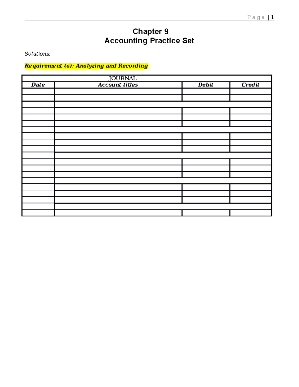 Template practice set mo - Chapter 9 Accounting Practice Set Solutions ...