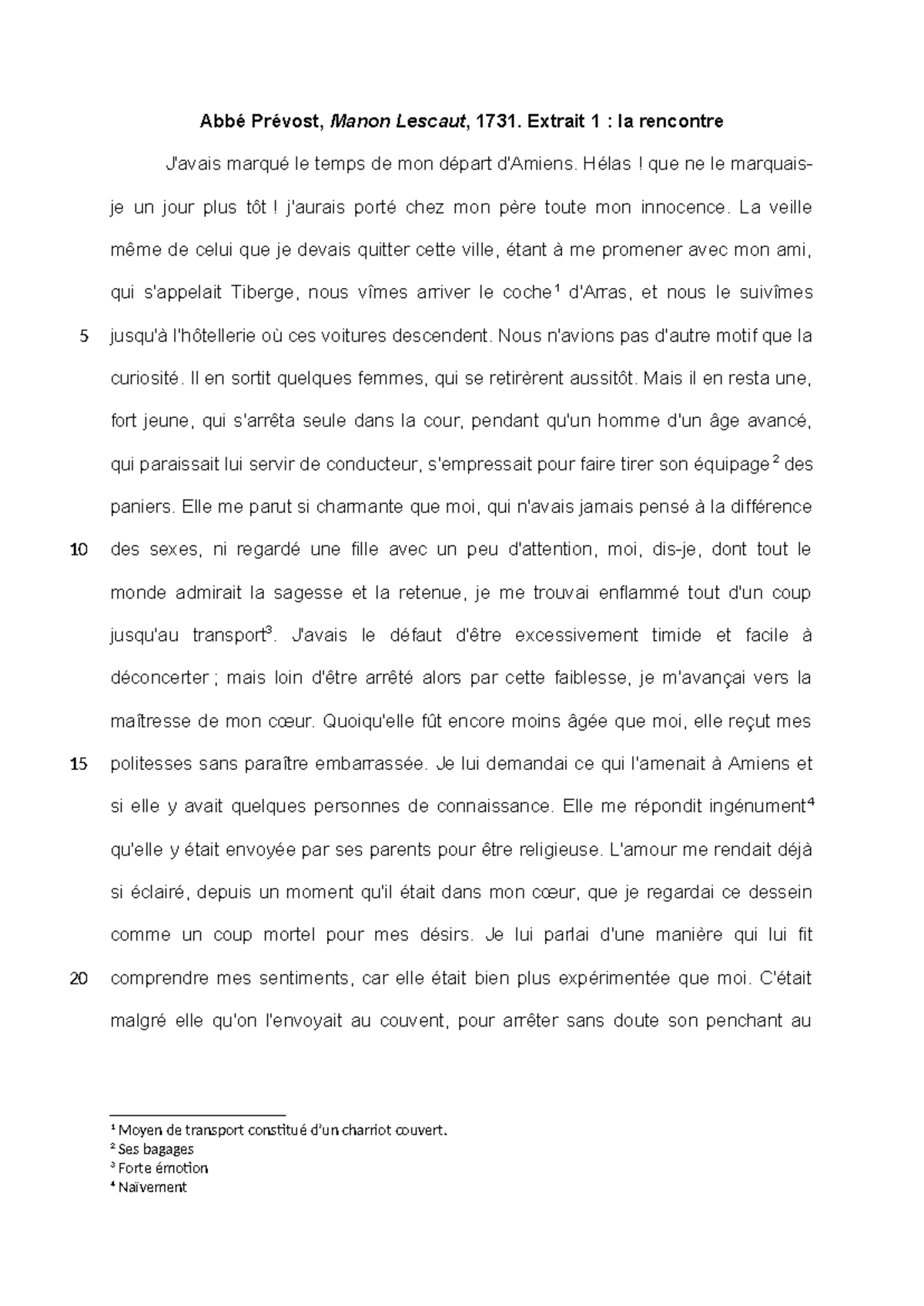 Manon-La rencontre-EL1 - Abbé Prévost, Manon Lescaut, 1731. Extrait 1 : la rencontre J'avais ...