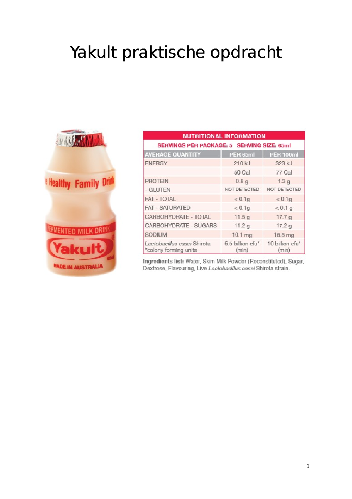 Yakult practicum - Yakult praktische opdracht Inhoudsopgave - Studeersnel