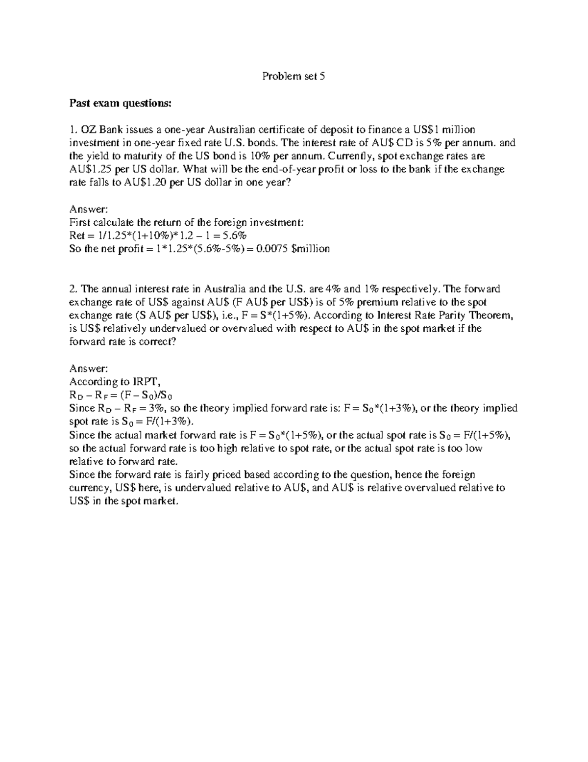 Problem set 5 - Foreign Exchange Risk - with answers - Problem set 5 Past exam questions: OZ ...