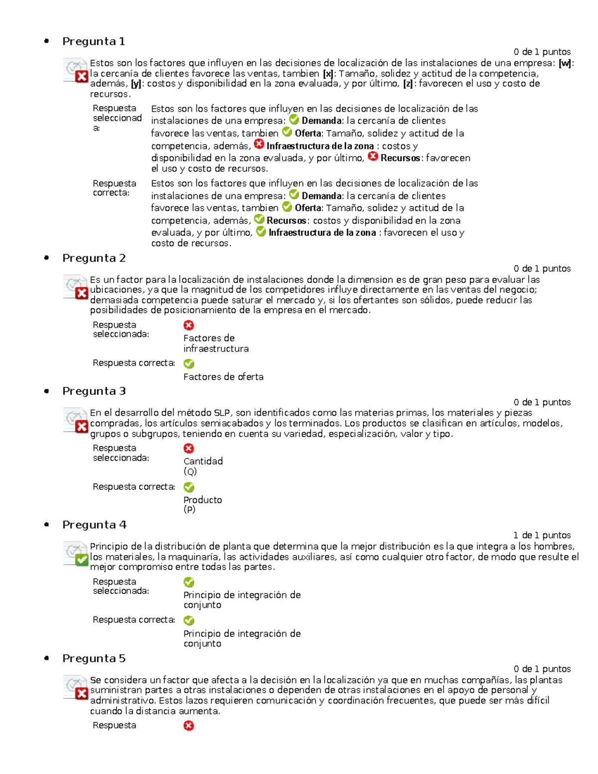 Actividad 10 automatizada Distribucion de planta - Pregunta 1 0 de 1 puntos Estos son los ...