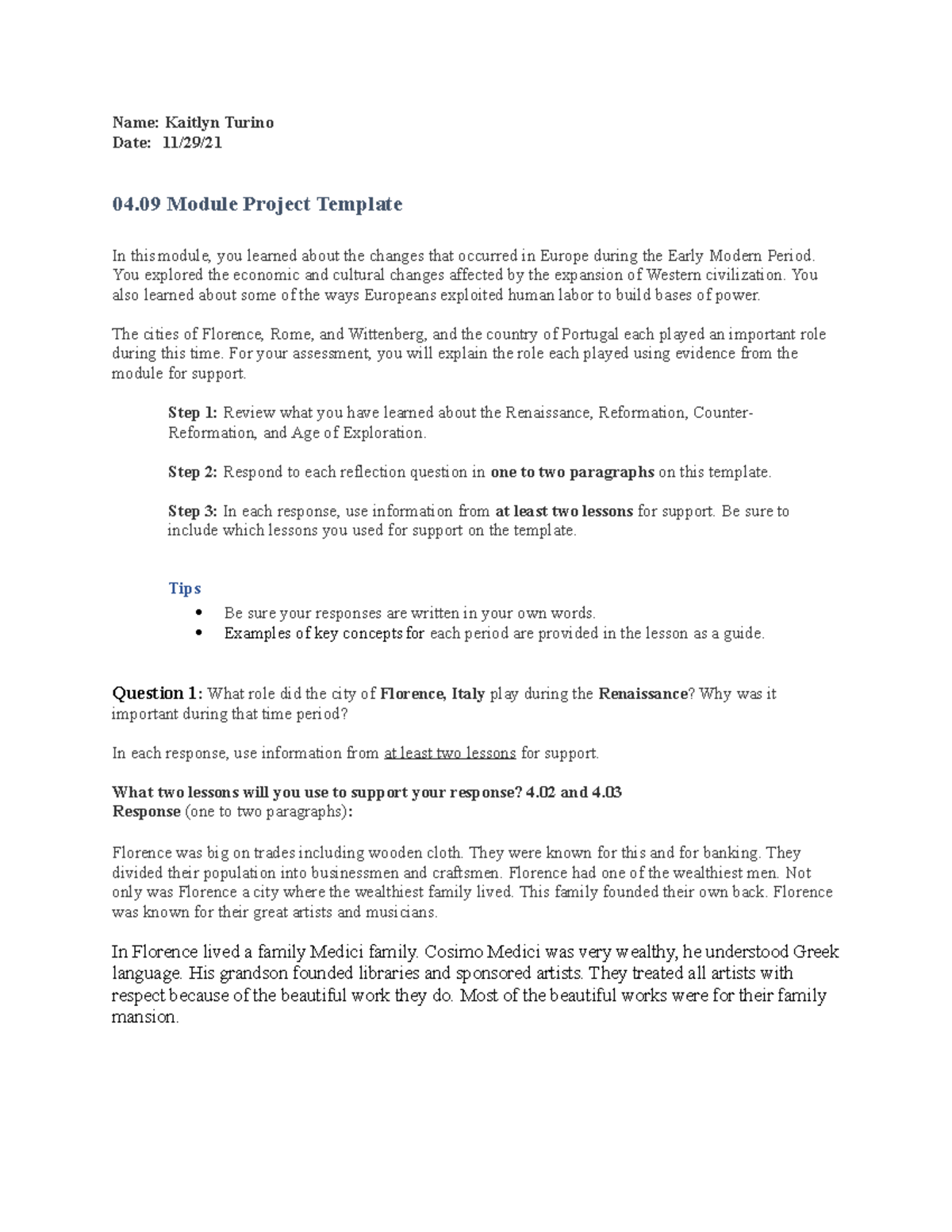 4.09 flvs document - Name: Kaitlyn Turino Date: 11/29/ 04 Module ...