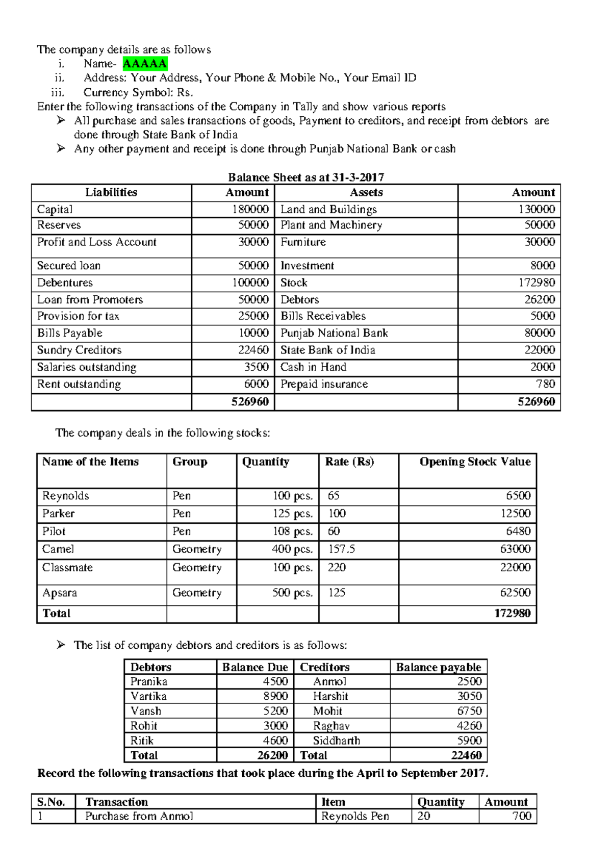 Step by Step Tally Question practice SBSC - The company details are as ...