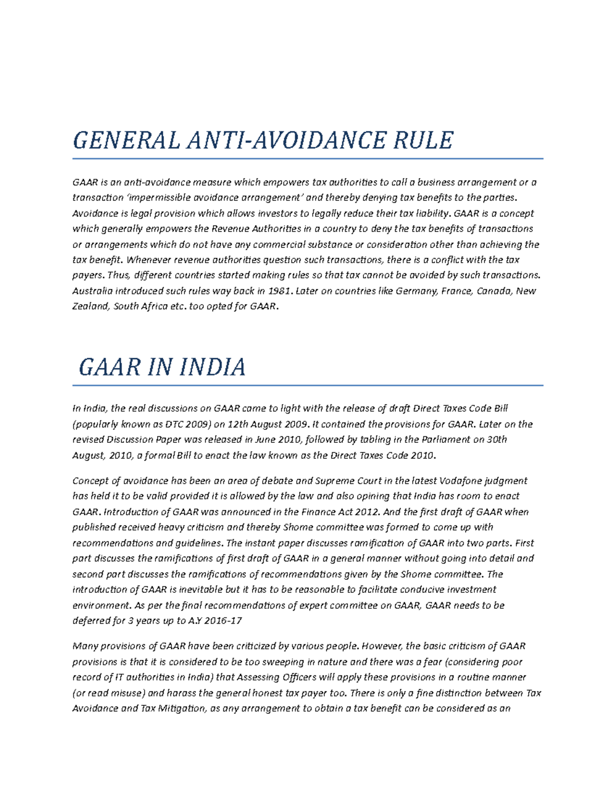 GAAR - Over view on GAAR - GENERAL ANTI-AVOIDANCE RULE GAAR is an anti-avoidance measure which ...