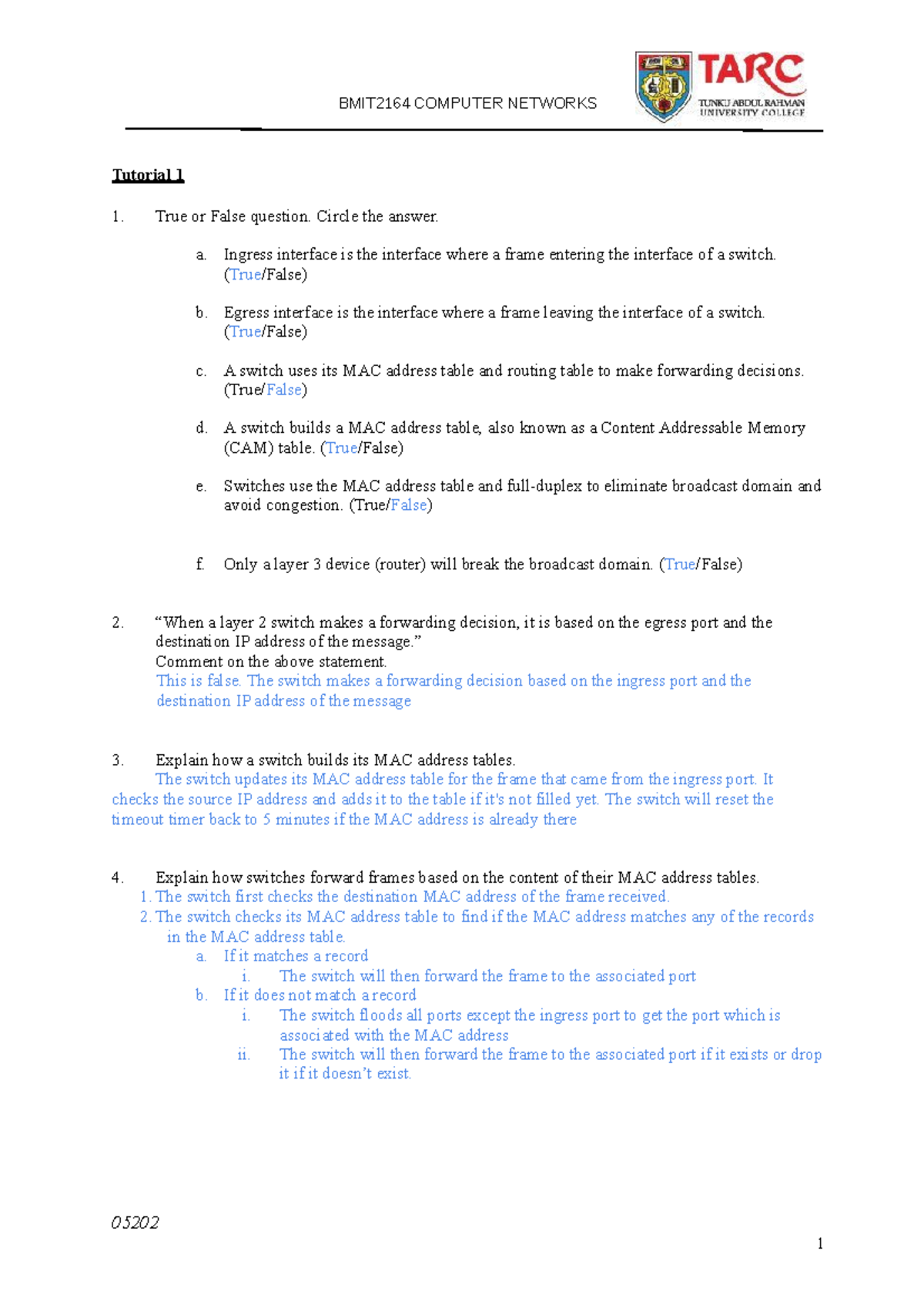 BMIT2164 T1 Switching Concept - 05202 1 BMIT2164 COMPUTER NETWORKS Tutorial 1 True or False ...