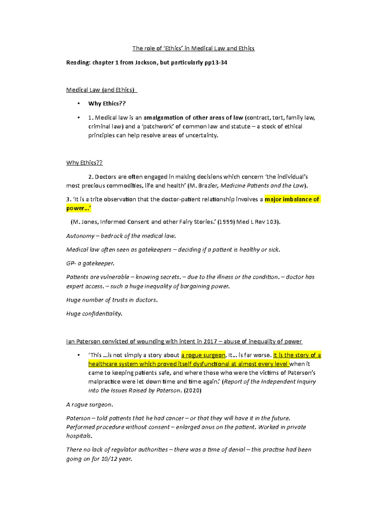 Consent and Capacity - Lecture notes 1-3 - The role of ‘Ethics’ in ...