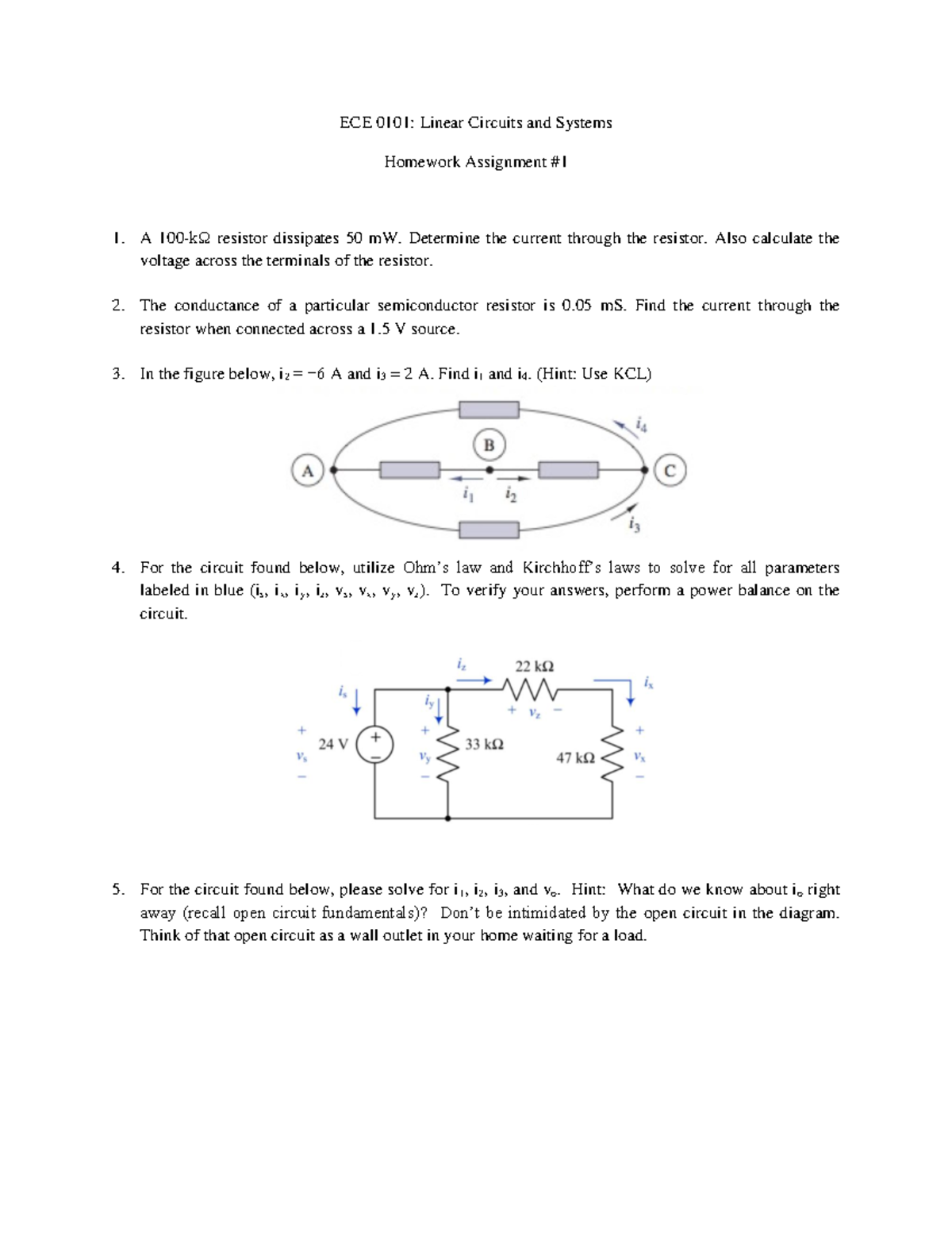 ECE0101 HW1 - hw1 - ECE 0101: Linear Circuits and Systems Homework Assignment # A 100-kΩ ...