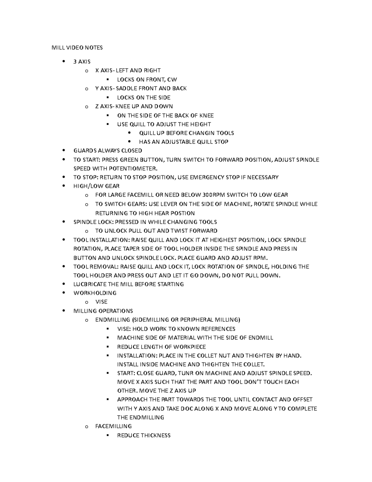 MILL Video Notes - MILL VIDEO NOTES 3 AXIS o X AXIS- LEFT AND RIGHT ...