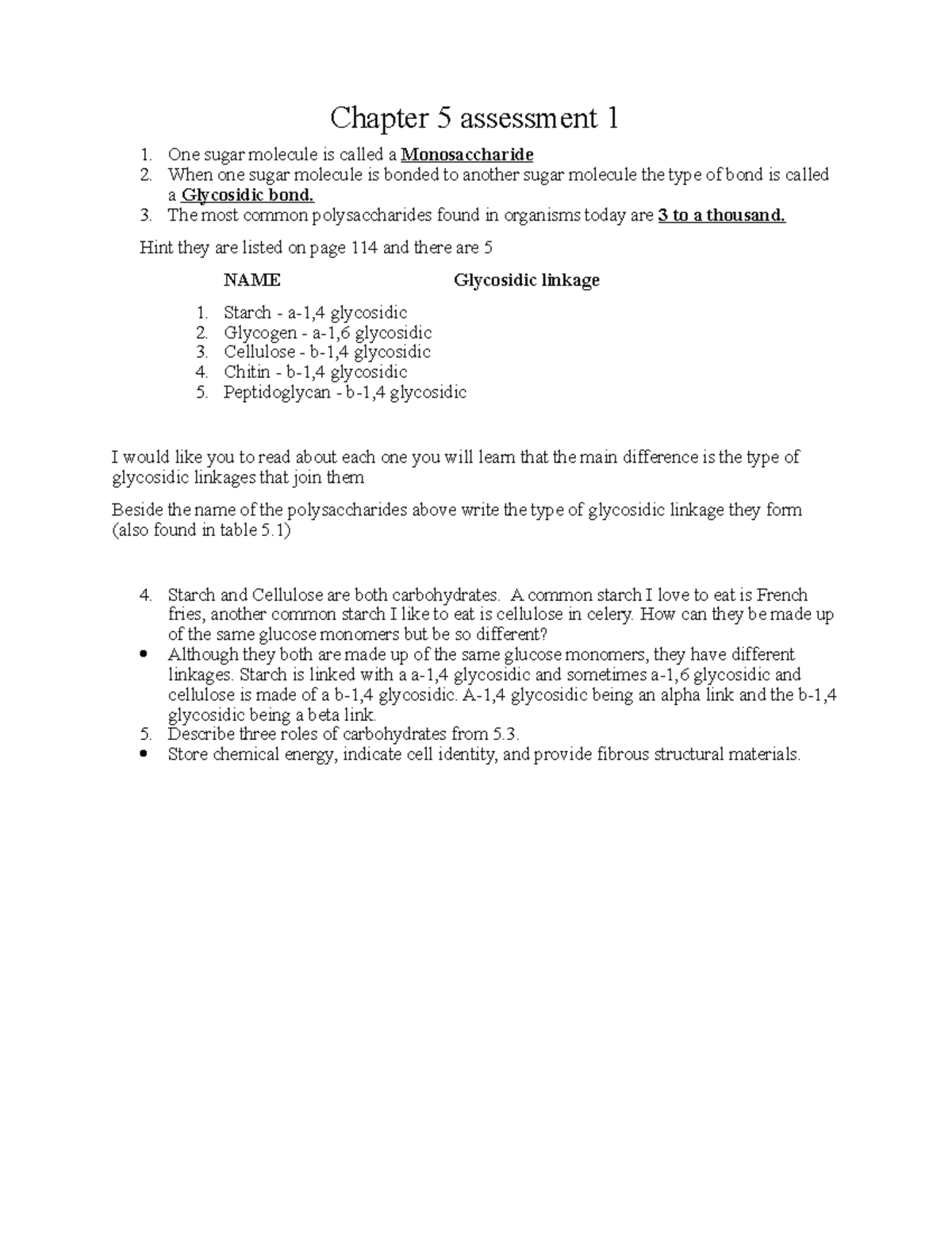 Chapter 5 assessment 1 - Dr.Poe - Chapter 5 assessment 1 One sugar ...