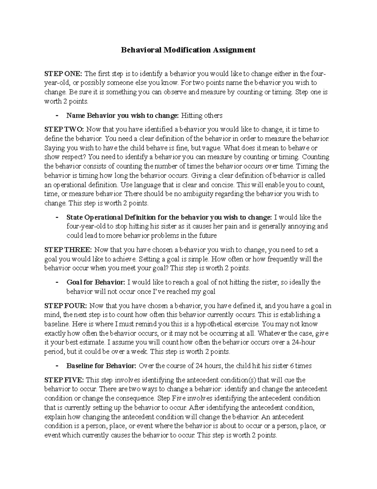 7.4 Video Assignment- Behavior Modification - Behavioral Modification Assignment STEP ONE: The ...