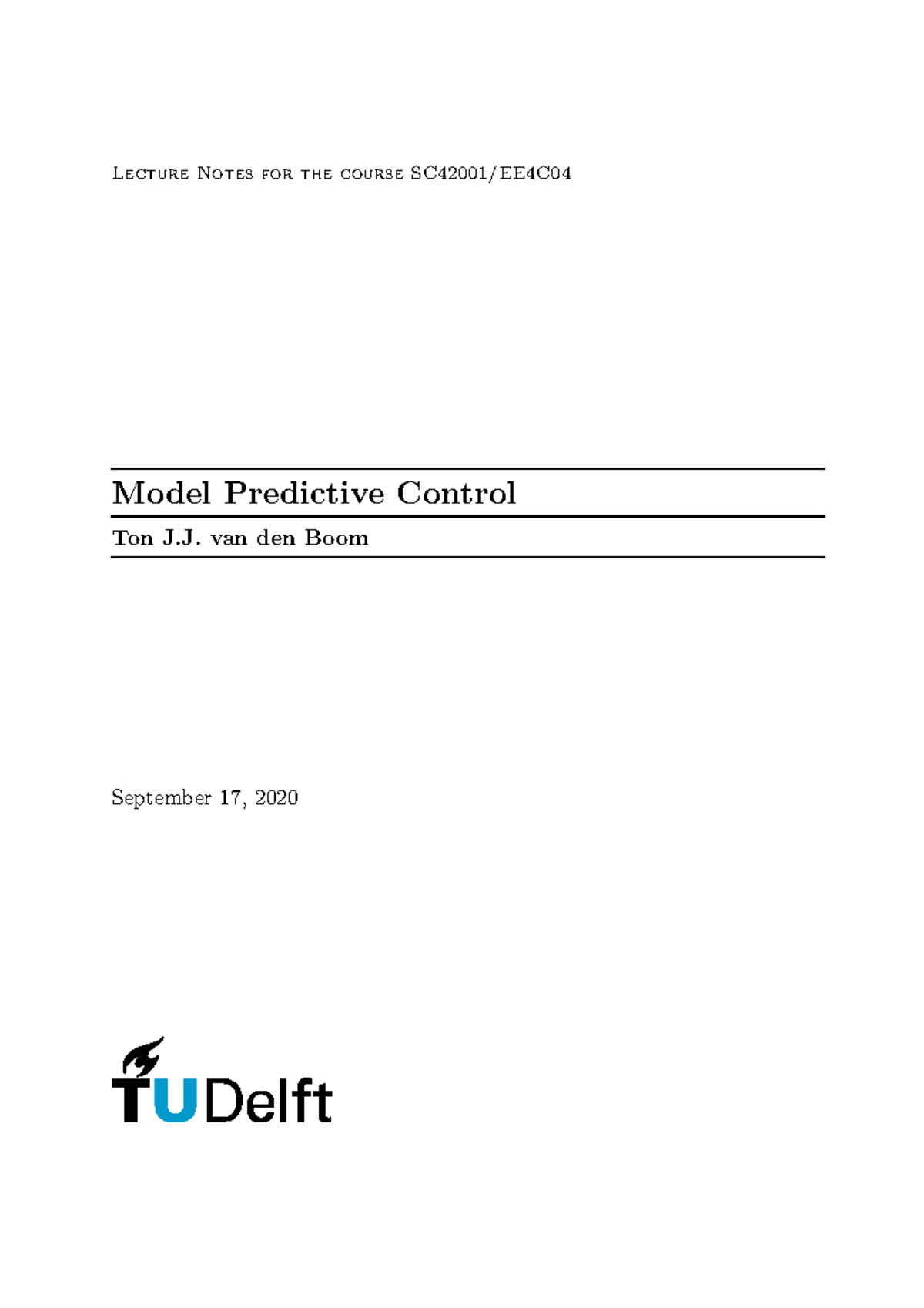 Mpc Lecture Notes Model Predictive Control Lecture Notes For The