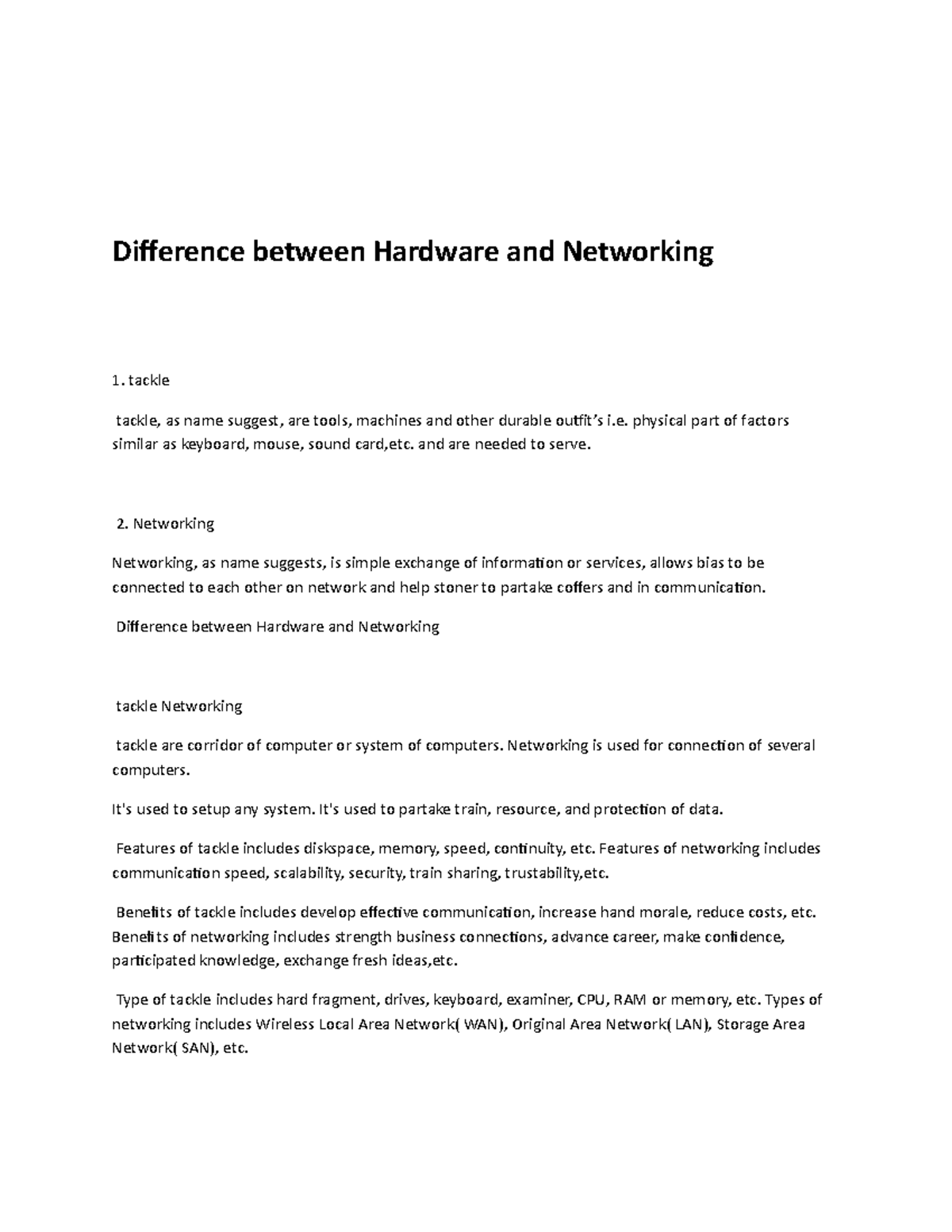 Difference Between Hardware And Networking Difference Between Hardware And Networking Tackle
