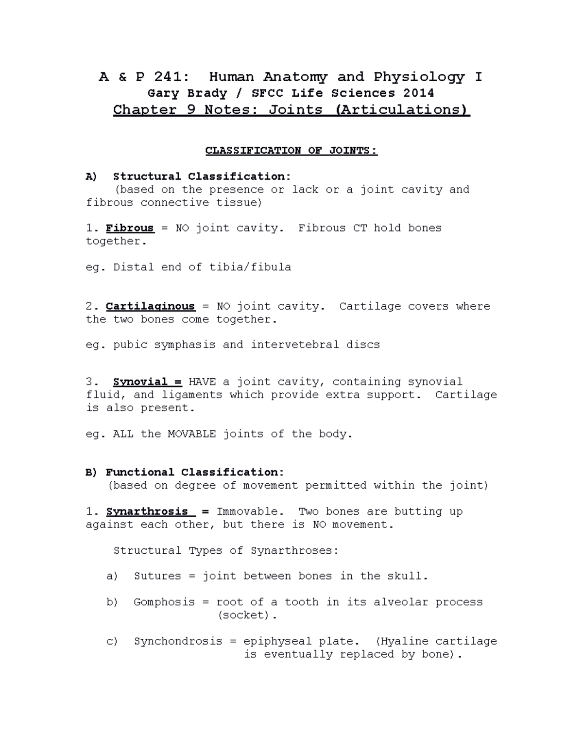 Chapter 9 Notes Joints - A & P 241: Human Anatomy and Physiology I Gary ...