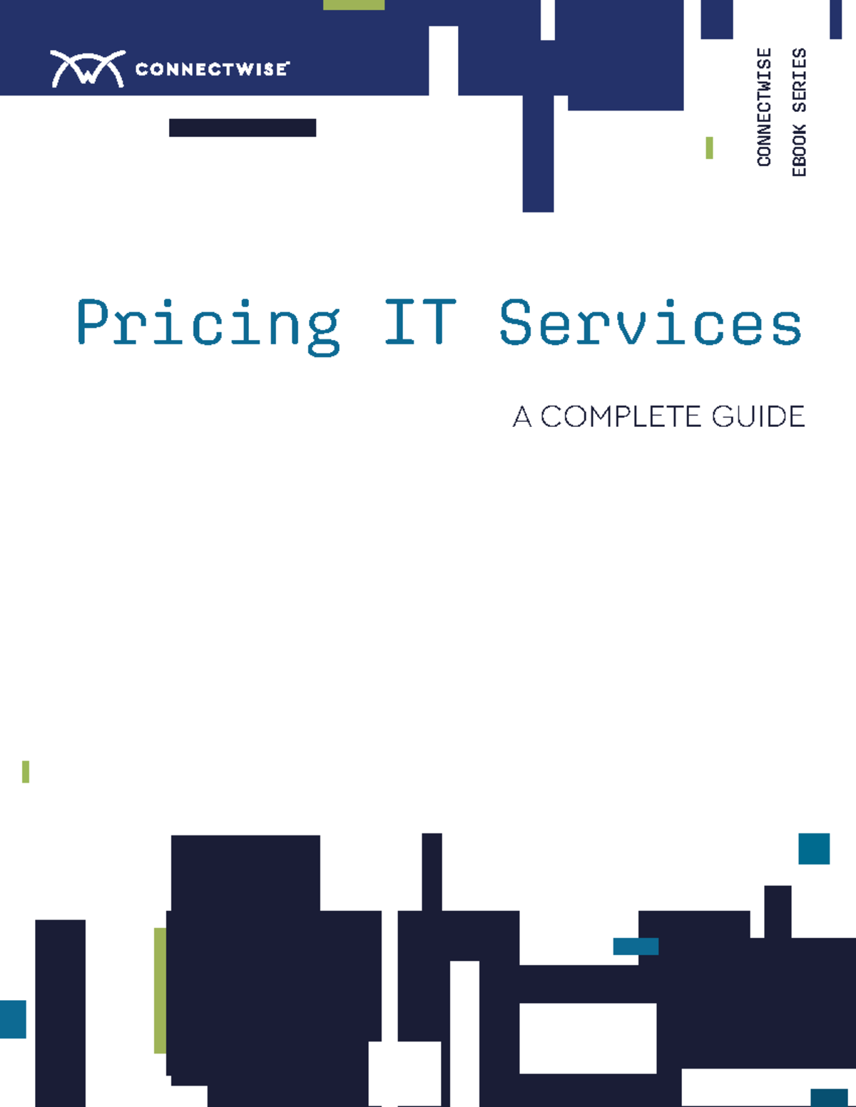 Pricing IT Services, A Complete Guide - CONNECTWISE EBOOK SERIES ...