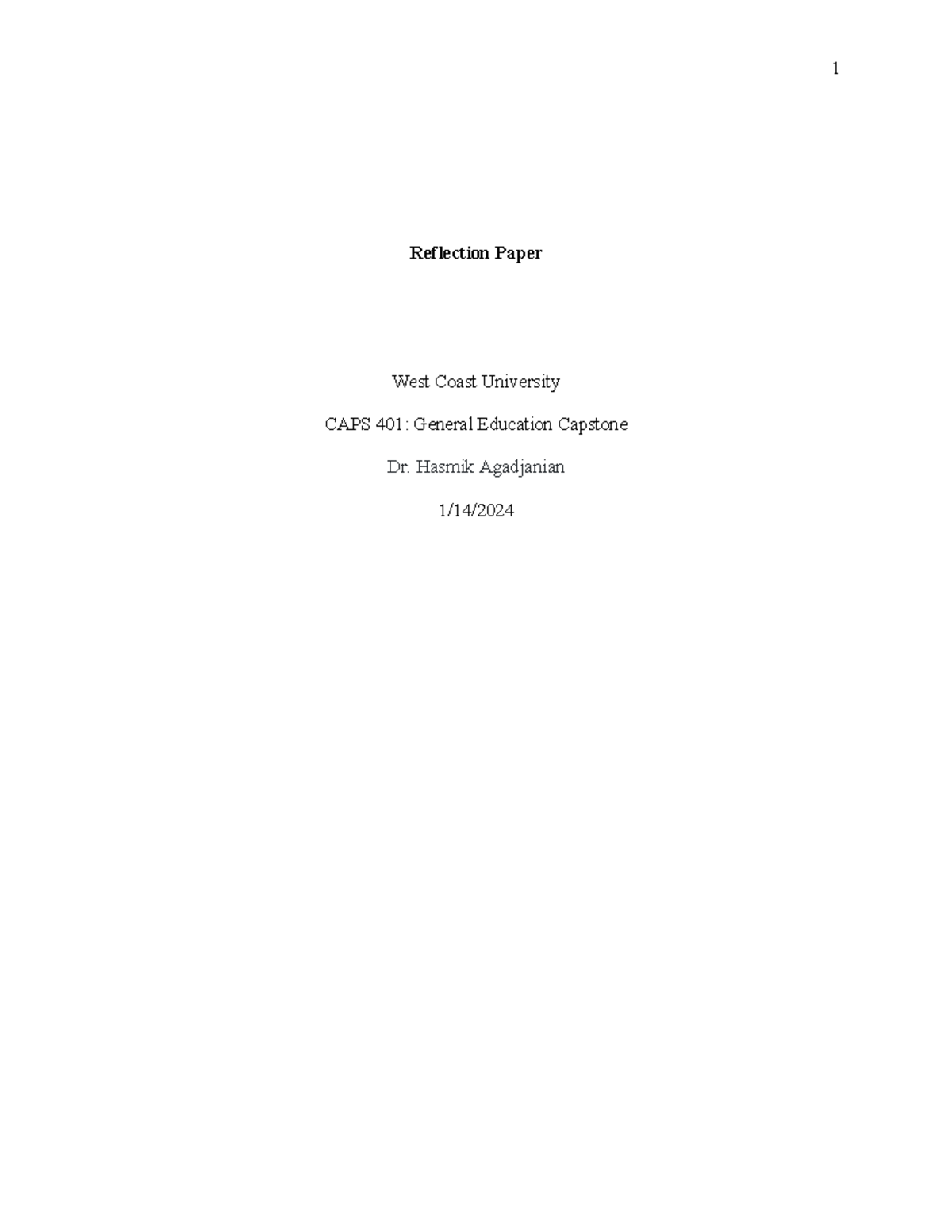 Capstone - Refelction Paper - Reflection Paper West Coast University ...