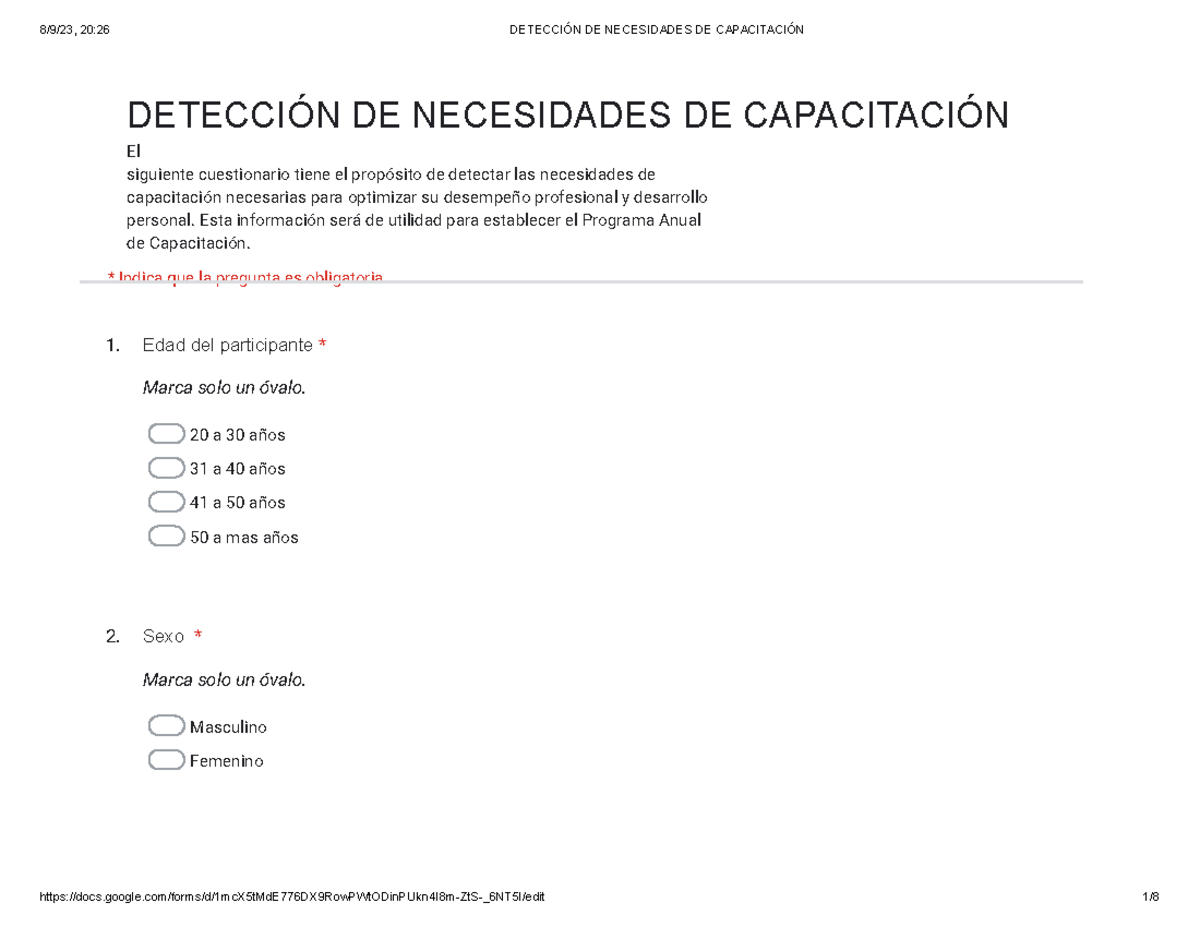 Formulario DE Necesidades DE Capacitacion - 1. Marca solo un óvalo. 20 ...