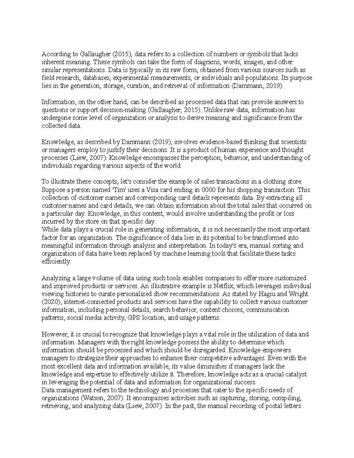 Bus 5114 D-3 - diss unit 3 - According to Gallaugher (2015), data ...