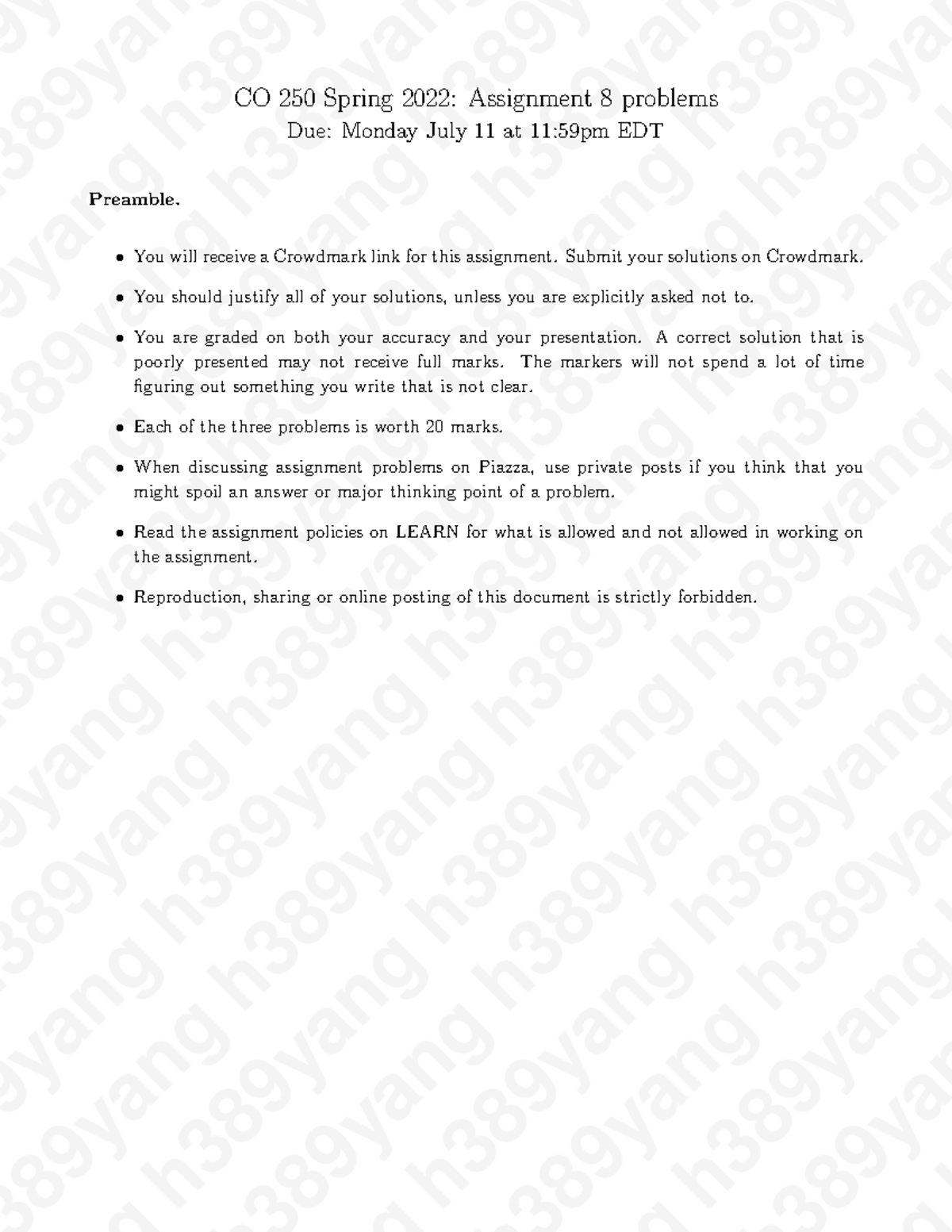 Co250 s22 a8 - assignment - CO 250 Spring 2022: Assignment 8 problems Due: Monday July 11 at 11 ...