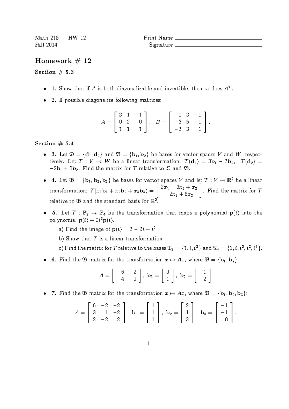 HW12 - Homework assignment 12 - Math 215 HW 12 Fall 2014 Print Name Signature Homework 12 ...