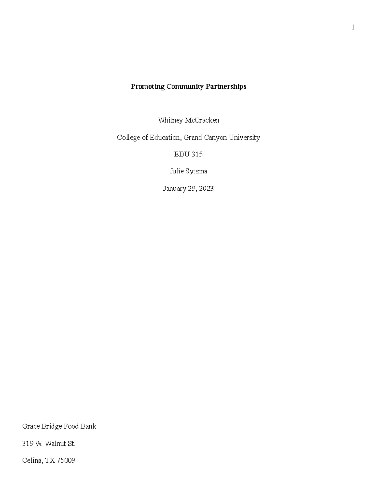 EDU 315 T6 Promoting Community Partnership - Promoting Community ...