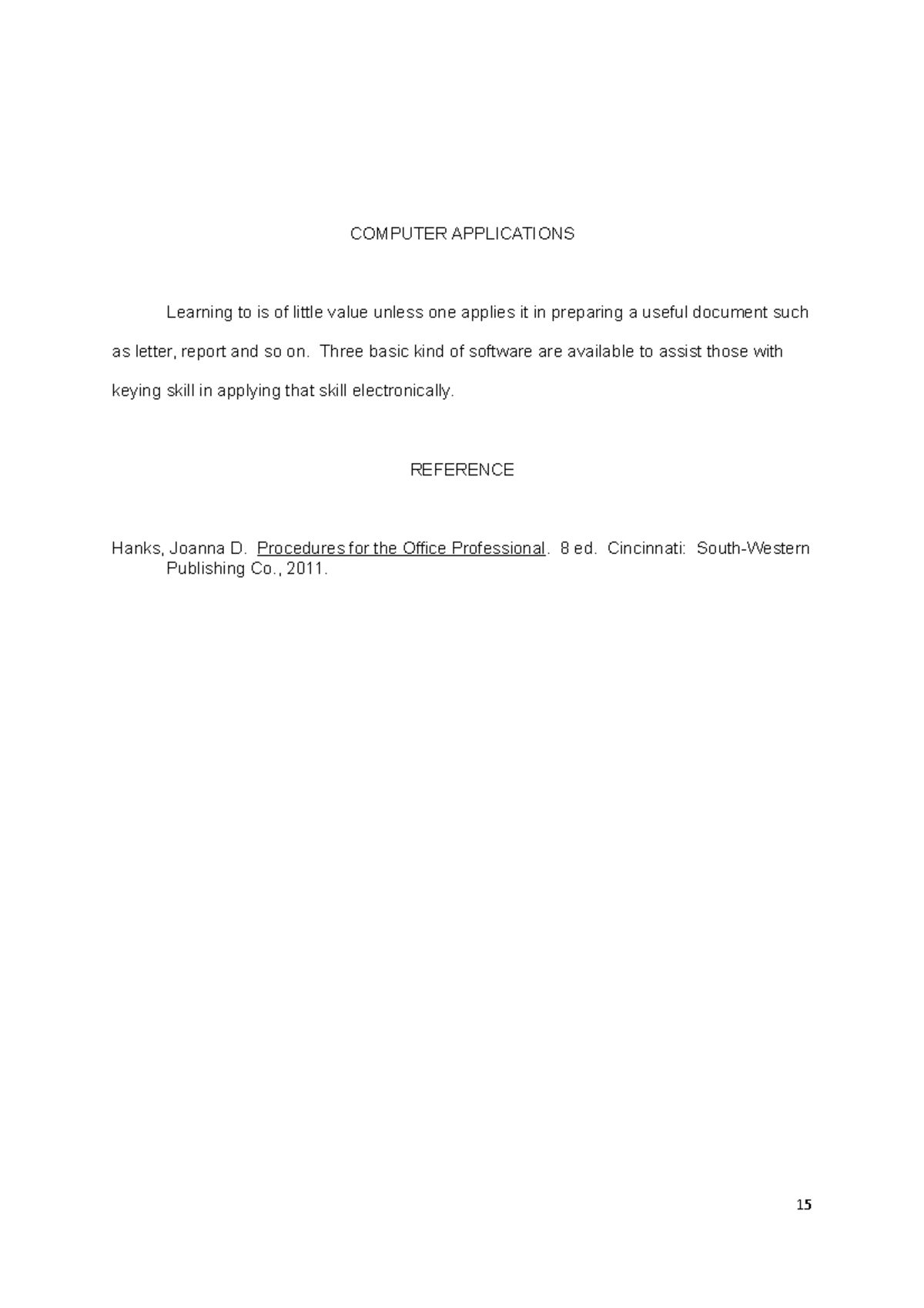 Documentation-Report - COMPUTER APPLICATIONS as letter, report and so ...
