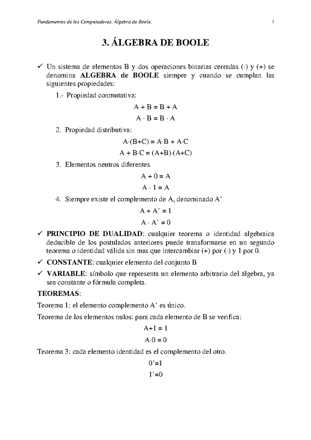 Tema3 - algebra deboole compuertas logicas - 3. ÁLGEBRA DE BOOLE Un sistema de elementos B y dos ...