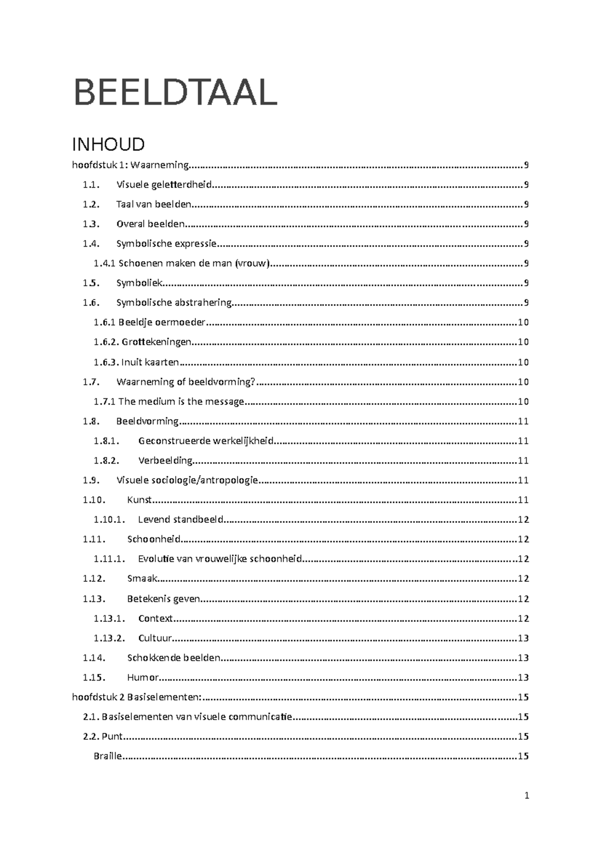 Samenvatting beeldtaal - BEELDTAAL hoofdstuk 1: - Studocu