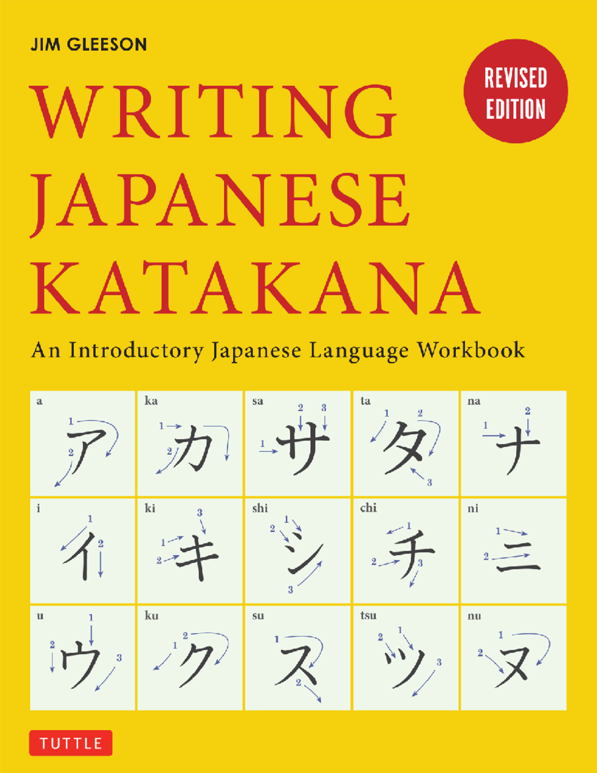 Writing Japanese Katakana An Introductory Japanese Language Workbook ...
