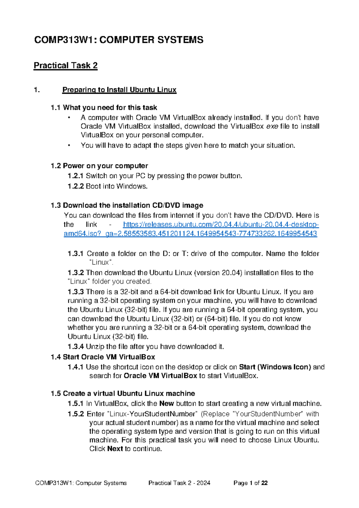 COMP313 W1Practical Task 2 - COMP313W1: COMPUTER SYSTEMS Practical Task 2 1. Preparing to ...