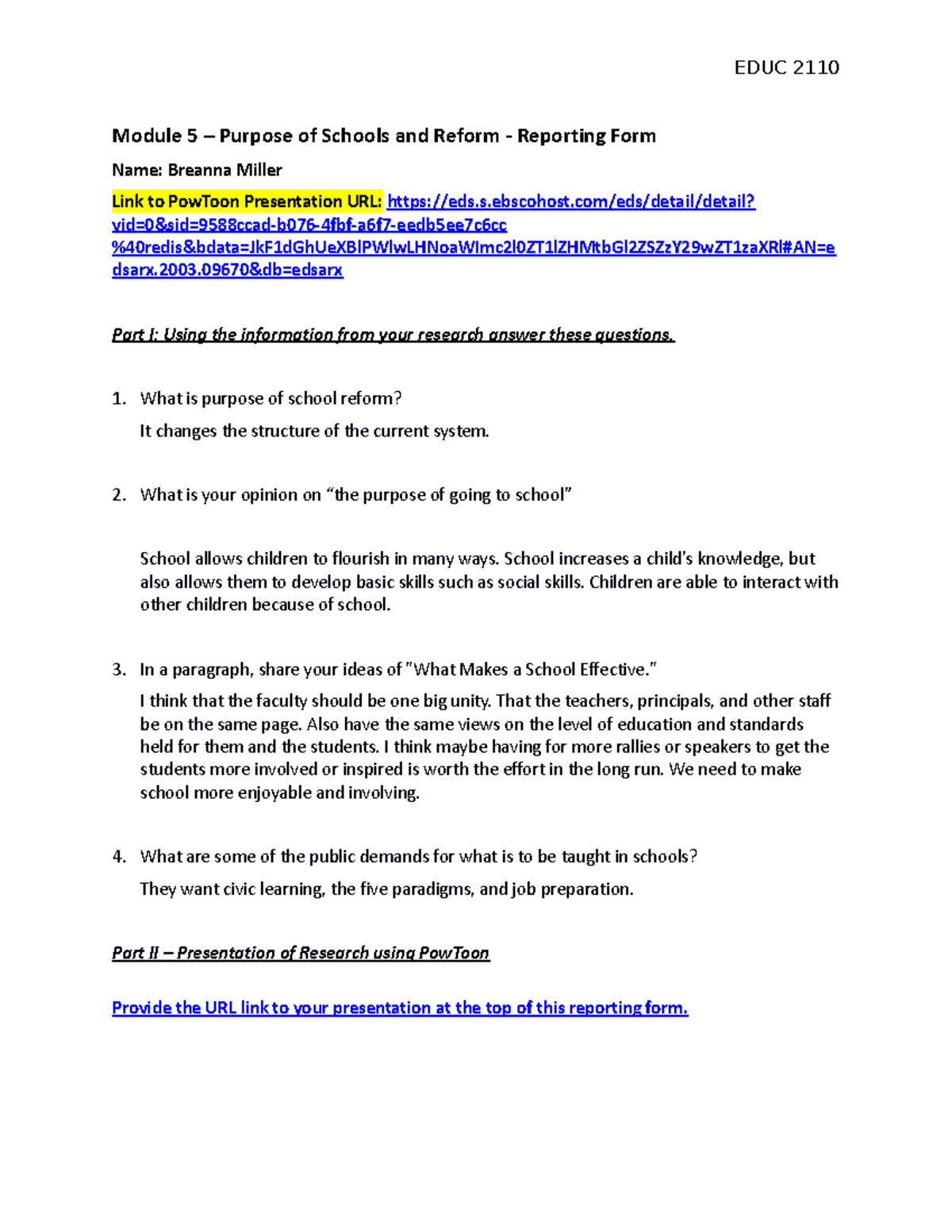 Bmiller module 5 reporting form - EDUC 2110 Module 5 – Purpose of ...