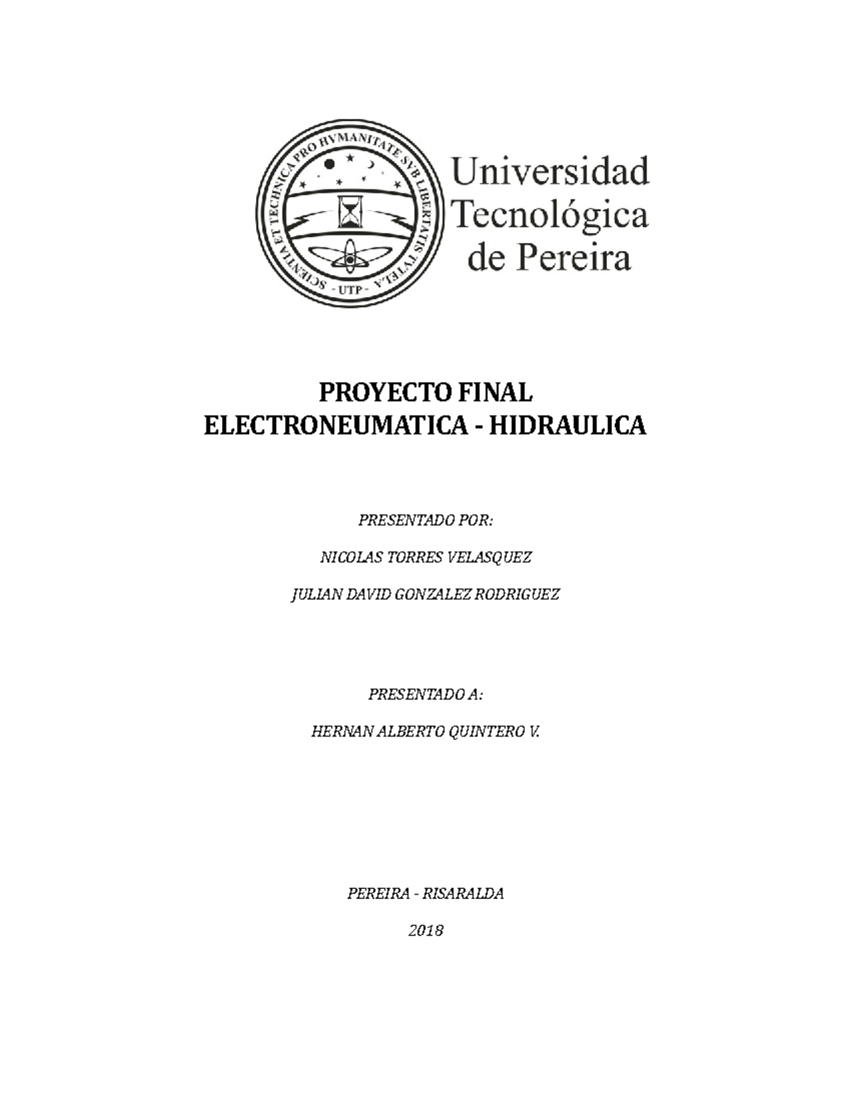 Proyecto Final de Electroneumatica - PROYECTO FINAL ELECTRONEUMATICA HIDRAULICA PRESENTADO POR ...
