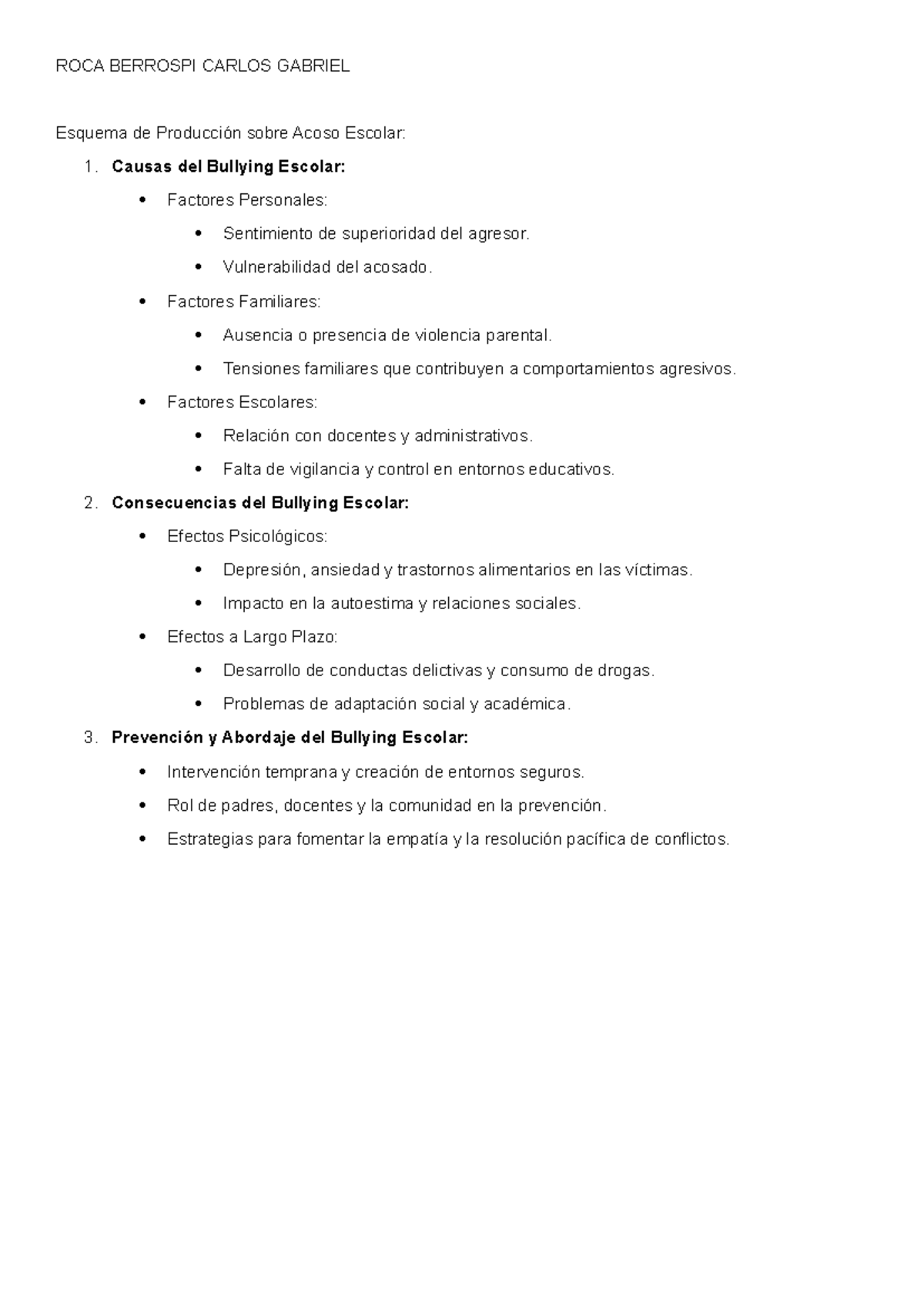 Esquema de Producción sobre Acoso Escolar - ROCA BERROSPI CARLOS ... Esquema de Producción sobre Acoso Escolar - ROCA BERROSPI CARLOS ...